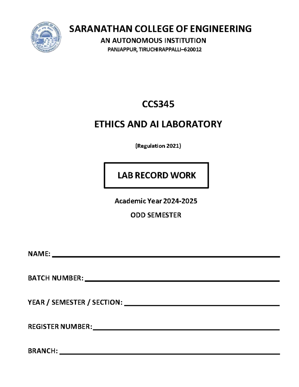 Ethics and AI rubrics cse b - LAB RECORD WORK SARANATHAN COLLEGE OF ...