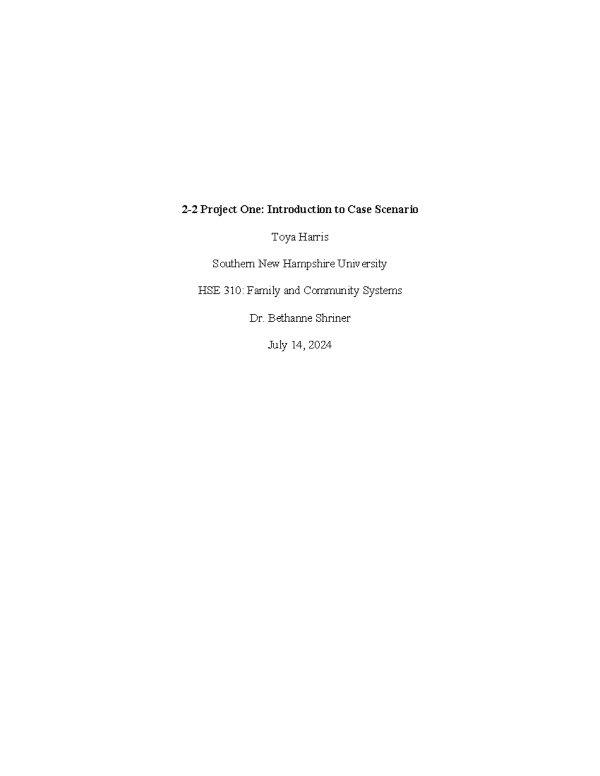 HSE 310: Project One - Case Scenario Analysis of the Riverez Family ...