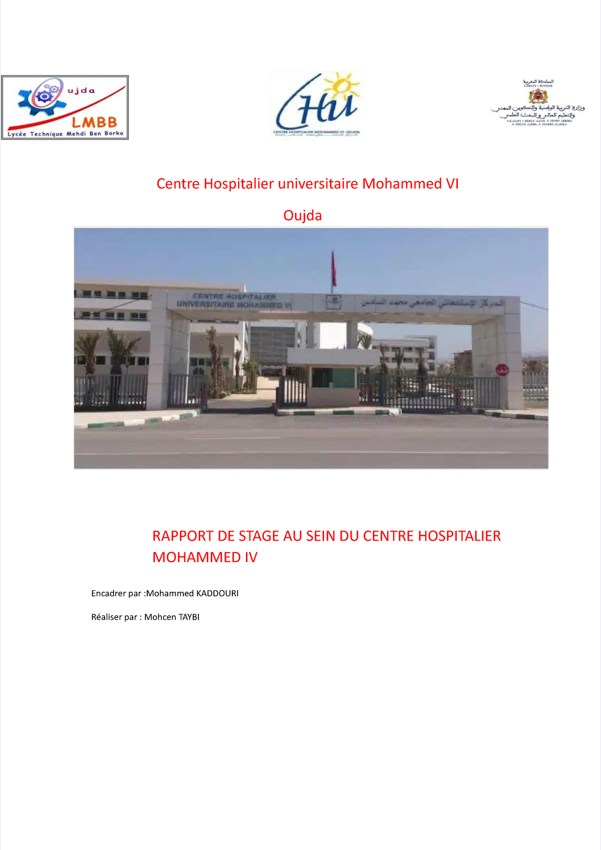 Rapport de Stage au CHU Mohammed VI d'Oujda - Mohcen Taybi - Studocu
