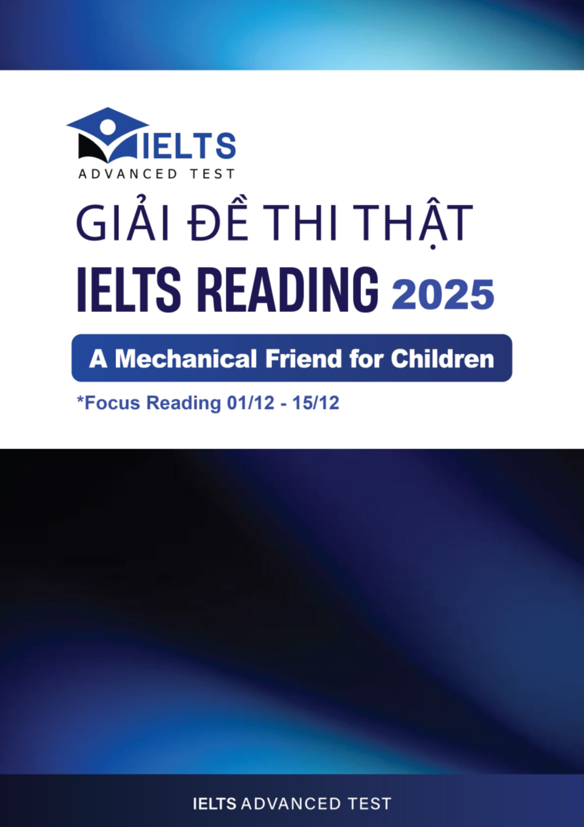 IELTS ADVANCED TEST: A Mechanical Friend for Children Reading Guide ...
