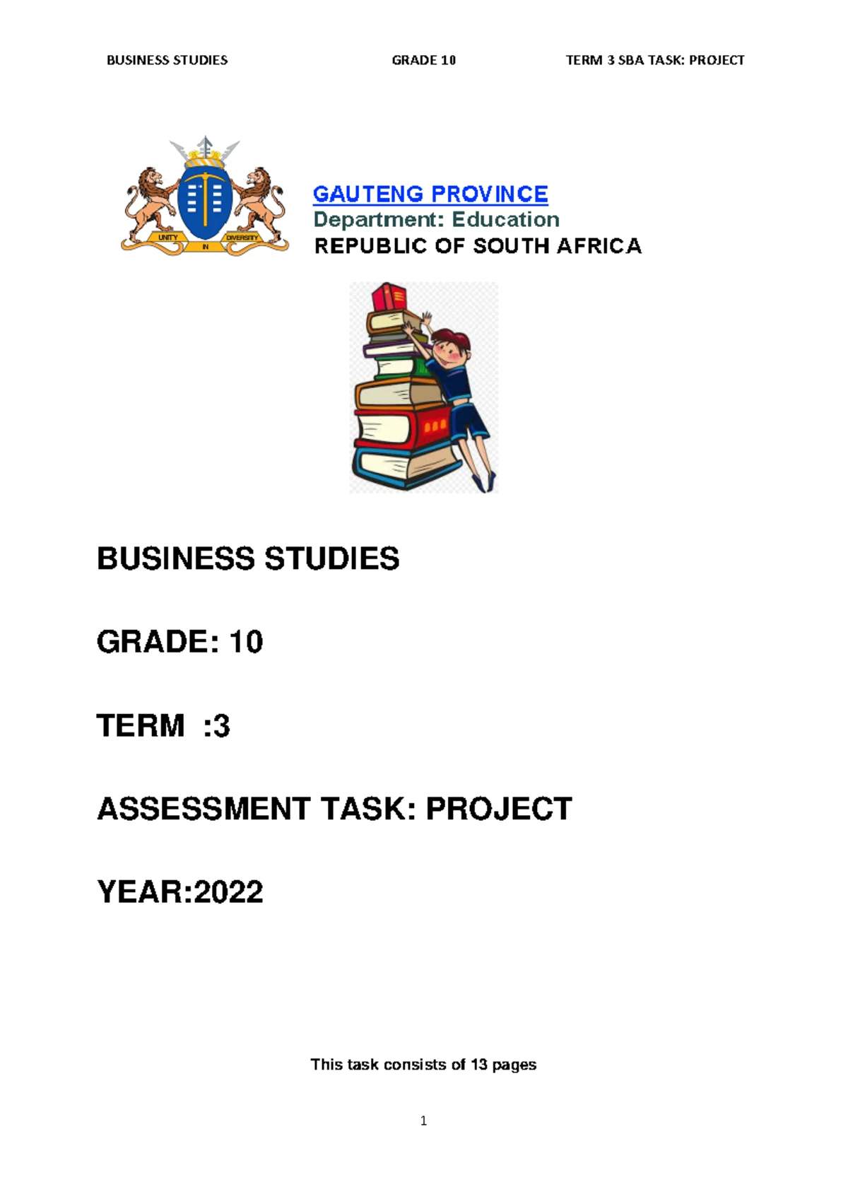 Grade 10 Business Studies Project Marking Guideline - Term 3 2022 - Studocu