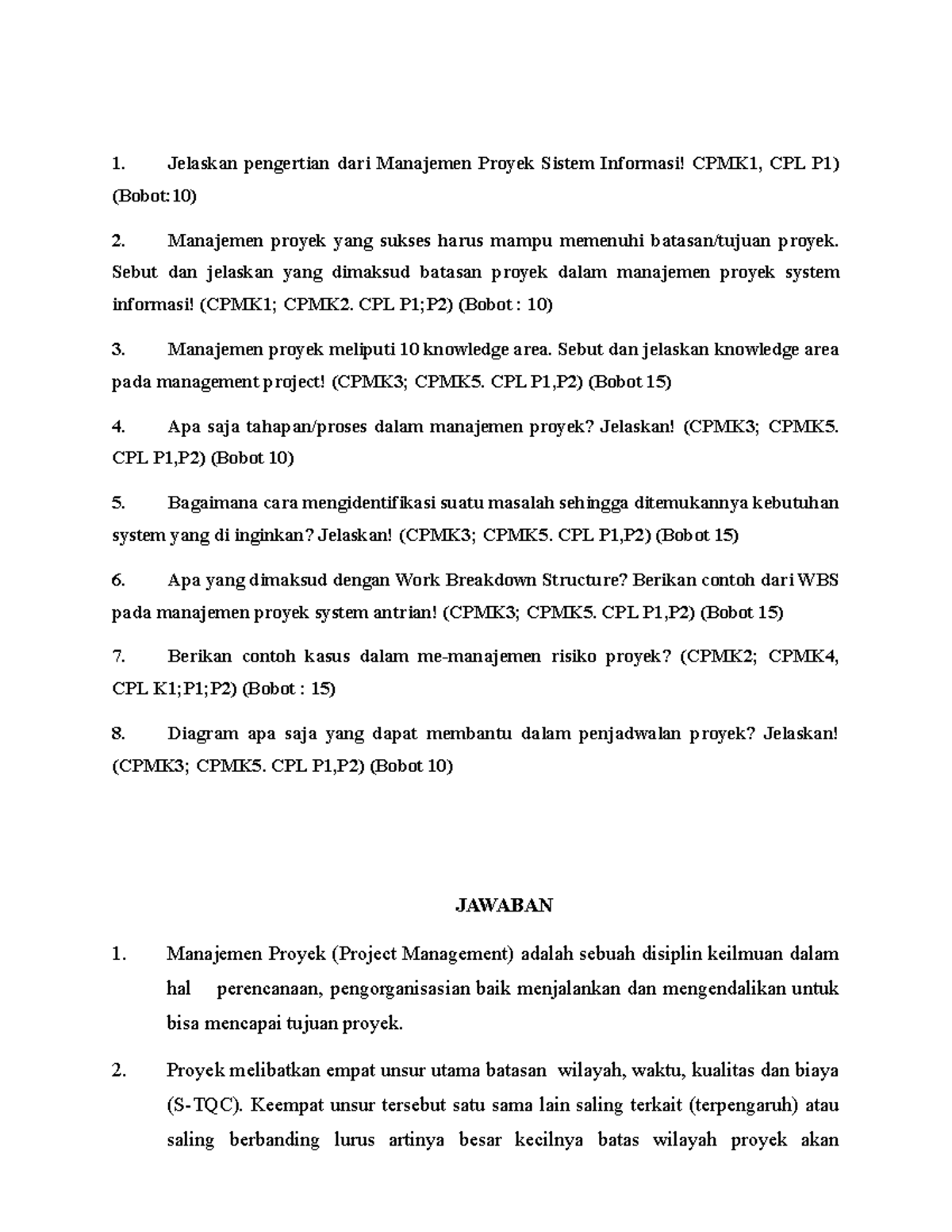 Tugas 1: Manajemen Proyek Sistem Informasi (MP-SI) dan Penjelasannya - Studocu