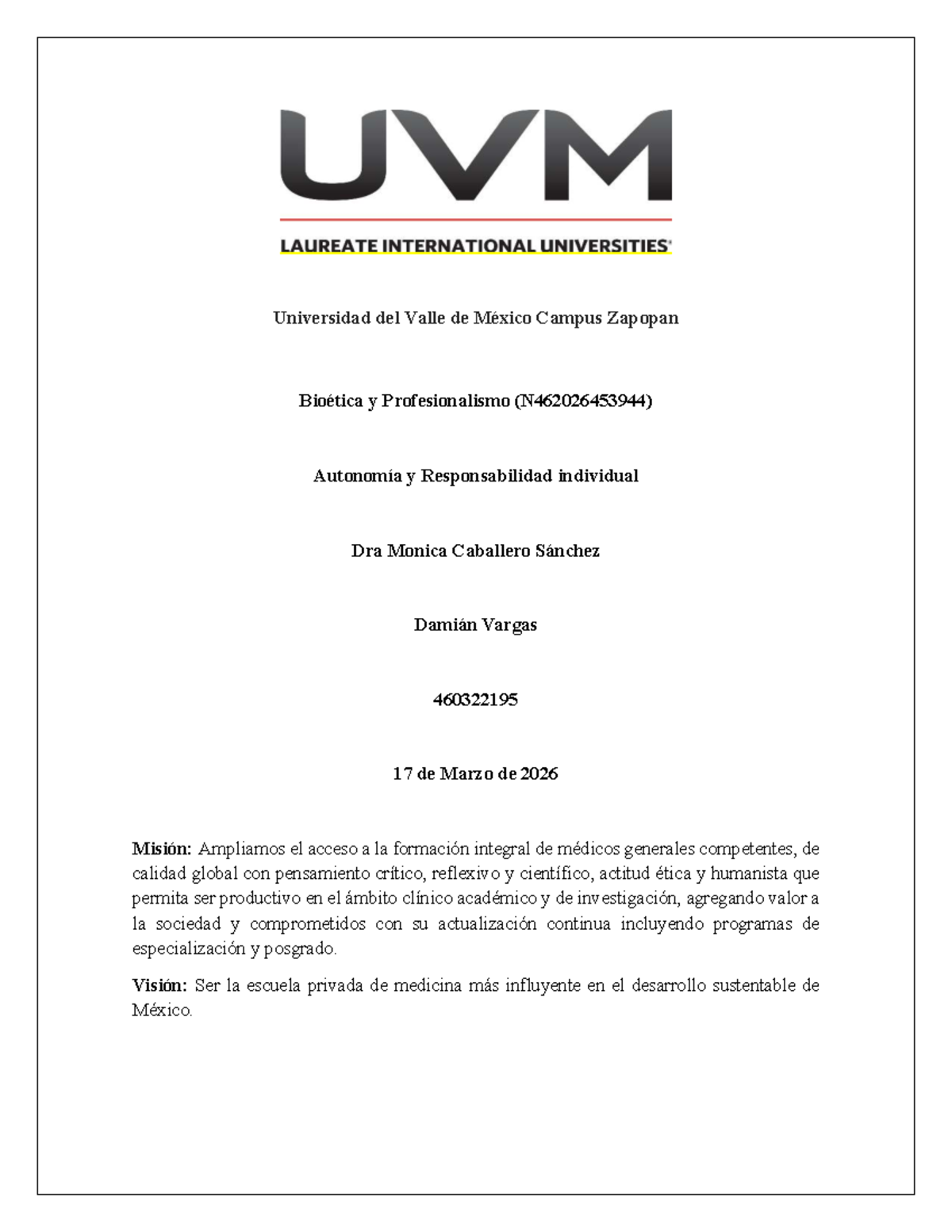 Autonomía y Responsabilidad Individual en Bioética (N462026453944 ...