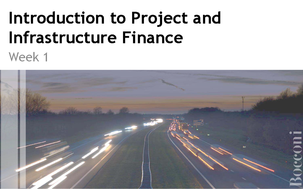 Introduction to Project and Infrastructure Finance (Week 1) - Studocu