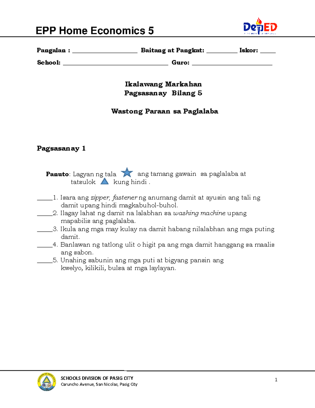 EPP 5 - HE 5 - Q2 - DW5 - Worksheet - 1 EPP Home Economics 5 SCHOOLS ...