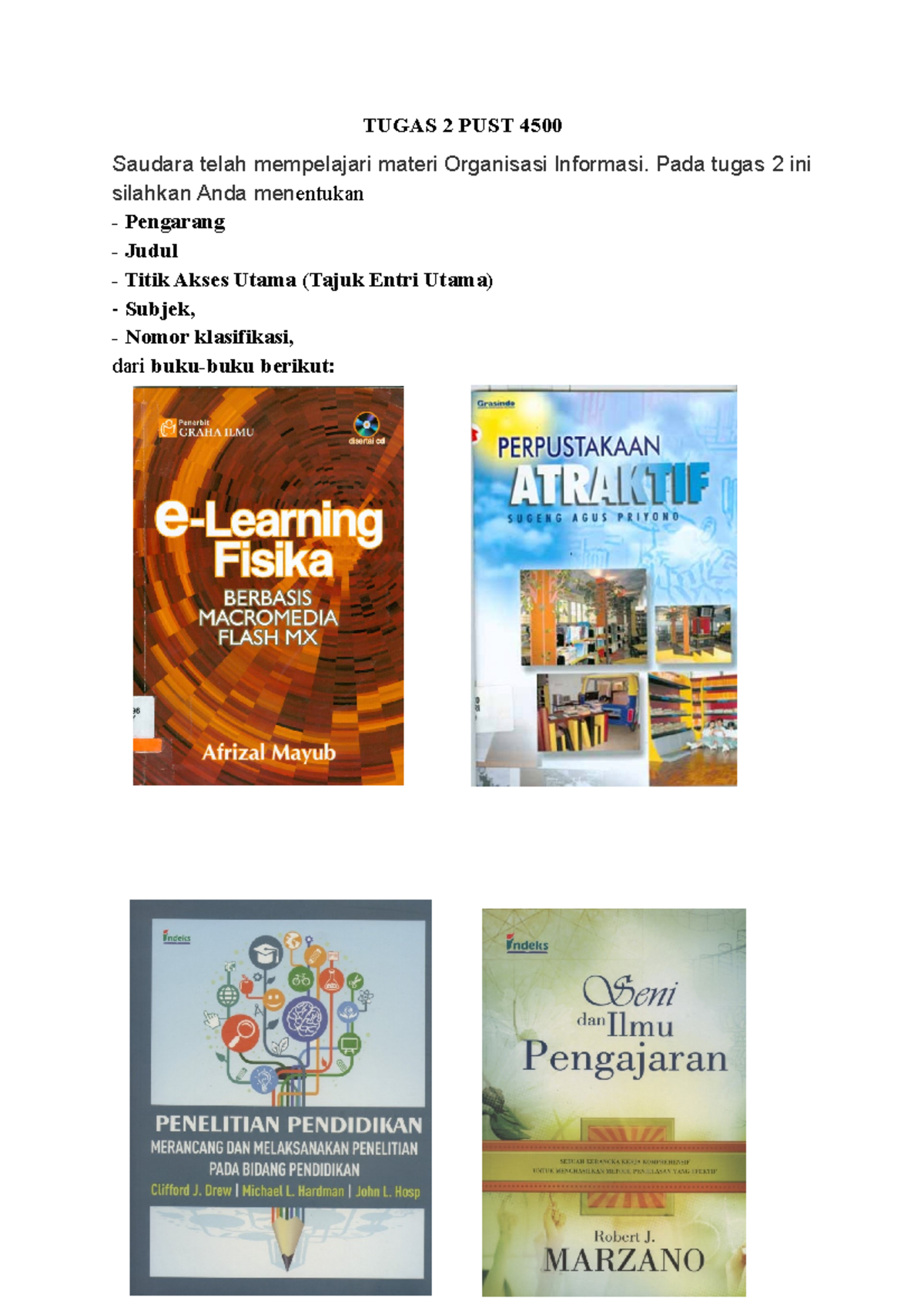 Tugas 2 PUST 4500: Analisis Buku dan Klasifikasi Informasi - Studocu