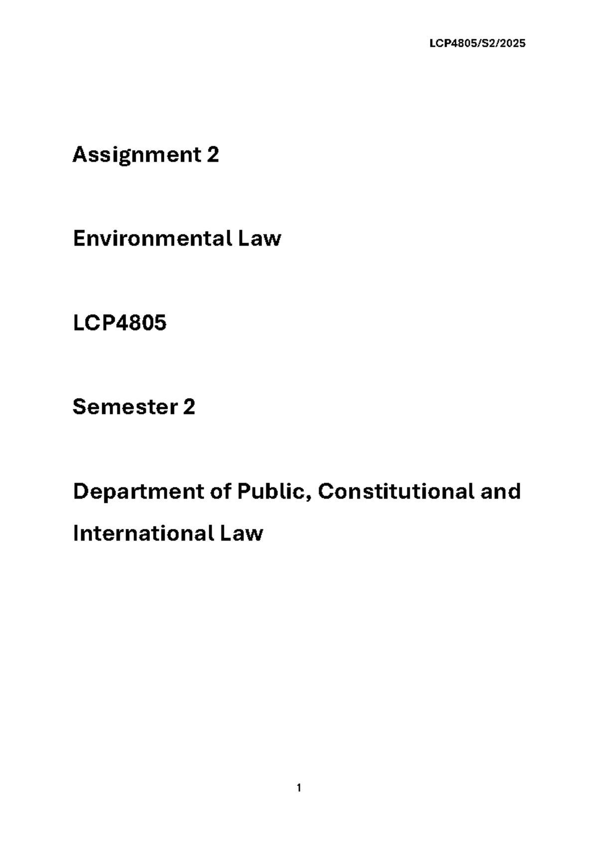 Assessment 2 Memorandum for Environmental Law LCP4805 Semester 2 2025 ...