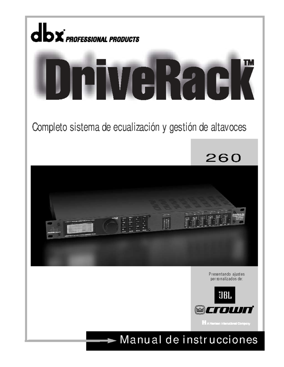 Manual de Instrucciones del DriveRack 260: Seguridad y Configuración ...