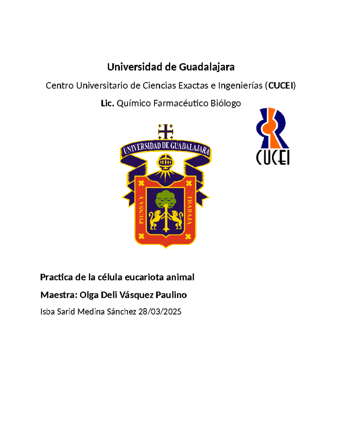 Práctica de Célula Eucariota Animal - Lic. QFB CUCEI - Studocu