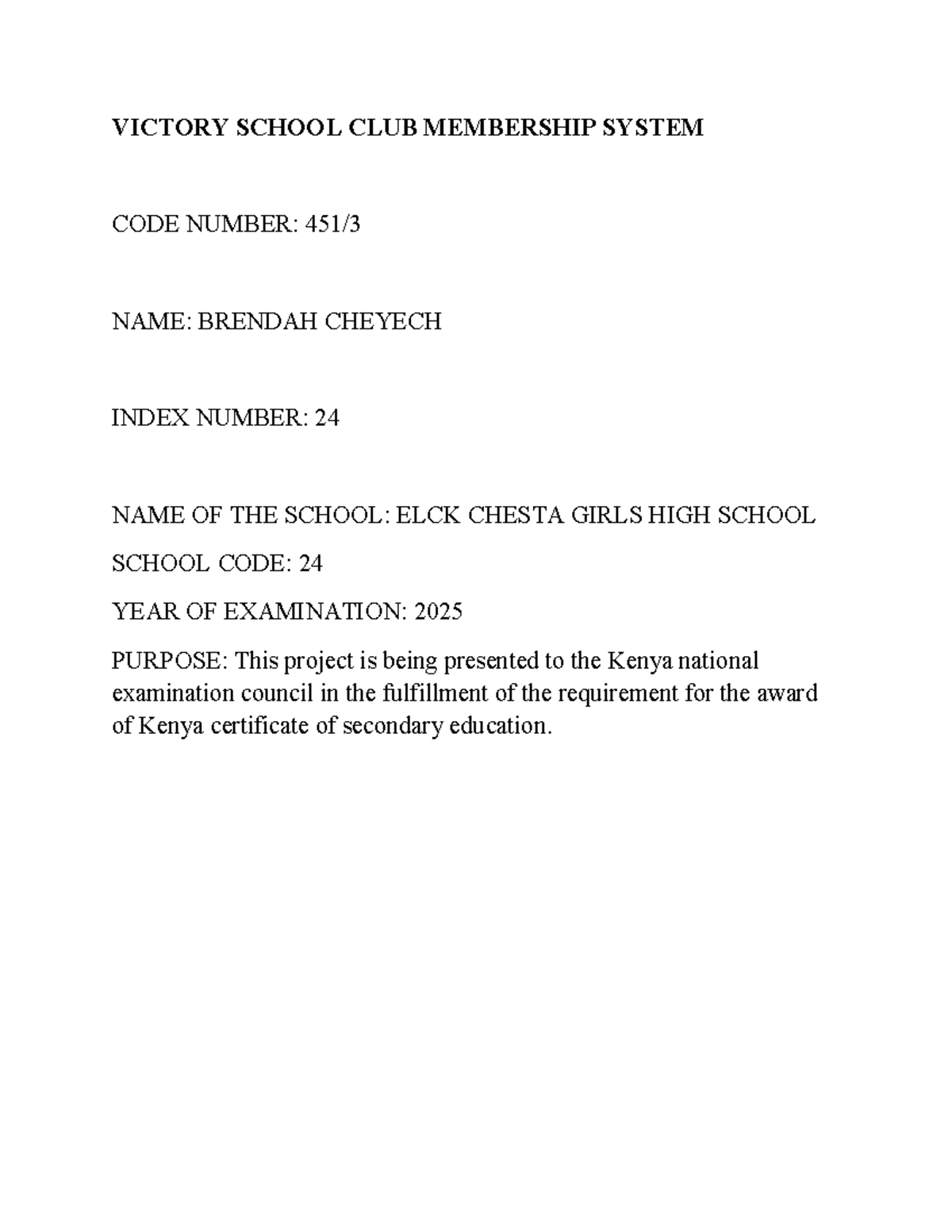 Victory School Club Membership System Project - KCSE 2025 - Studocu