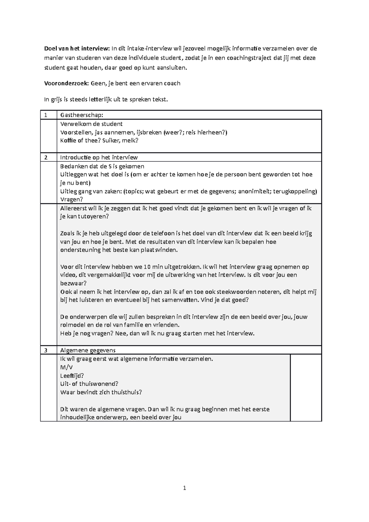 Interviewschema hoe ben je geworden tot hoe je nu bent - Doel van het ...