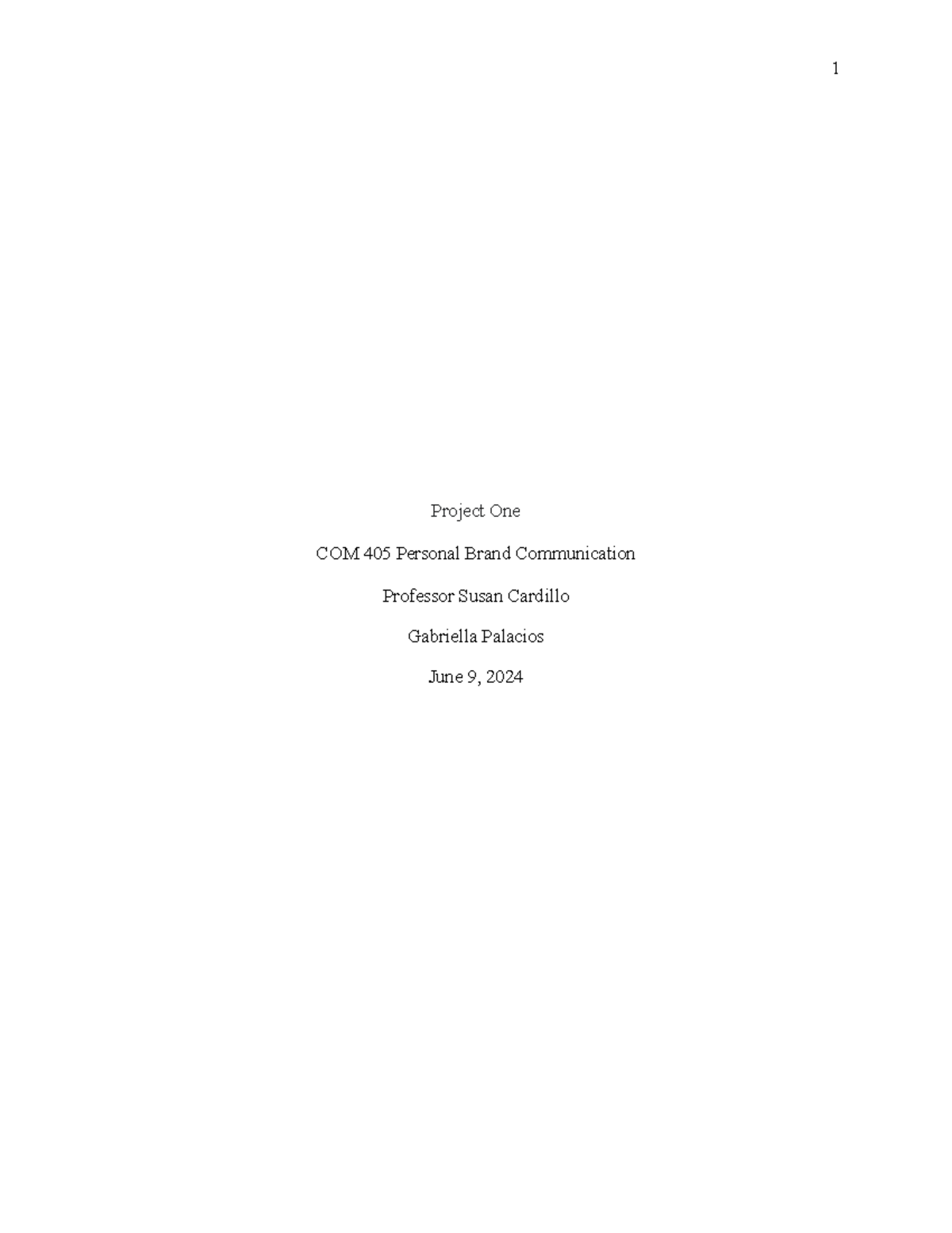 COM 405 Project One: Personal Brand Communication Reflection - Studocu