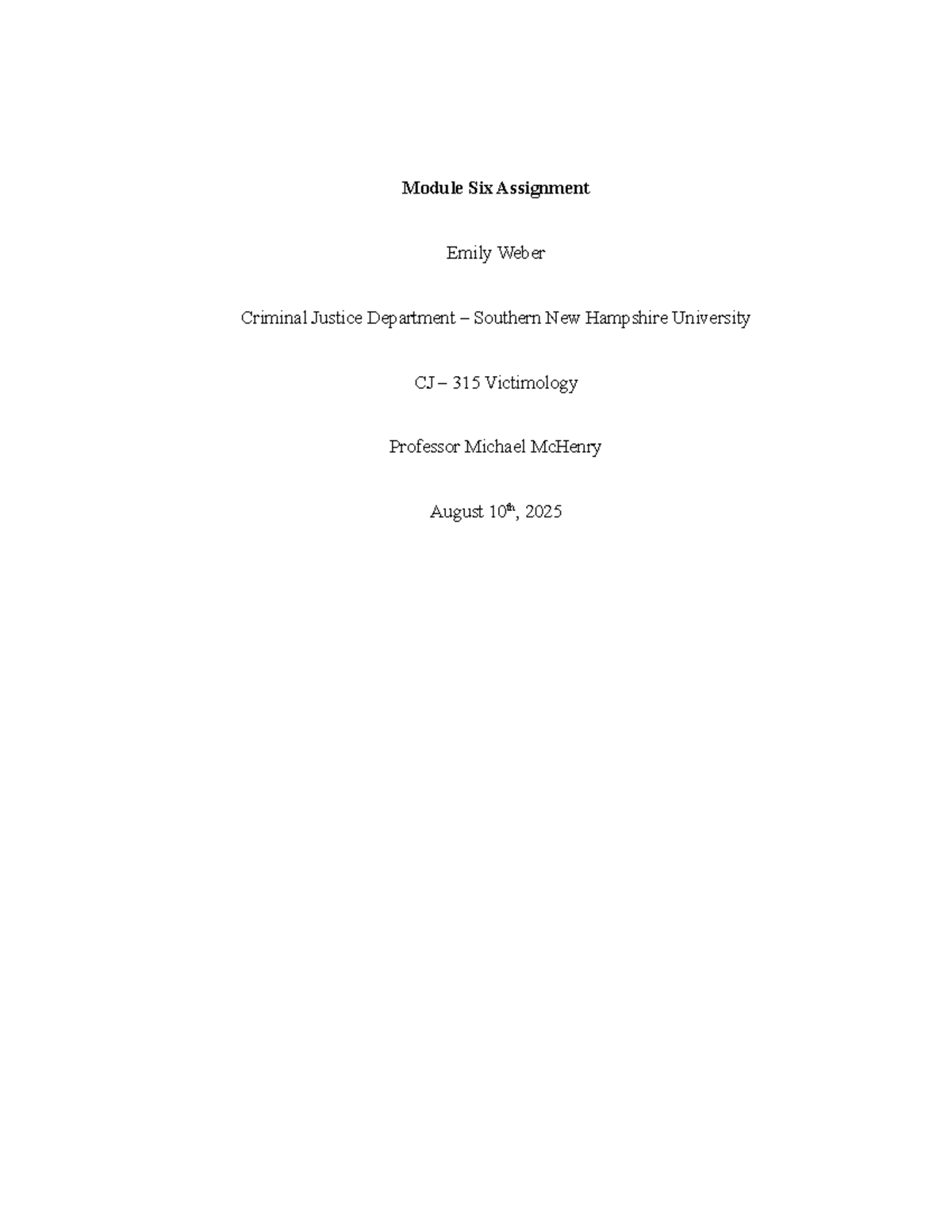 CJ 315 Module 6 Assignment: The Role of Empathy in Victimology - Studocu