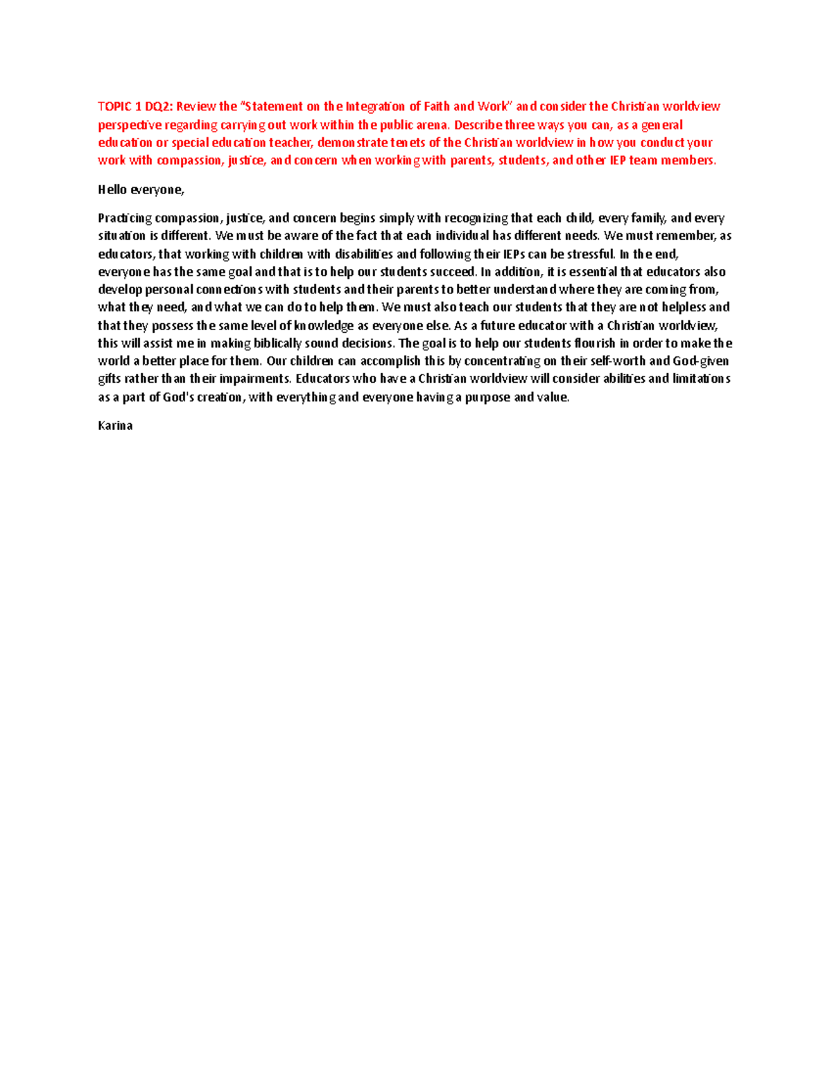 SPD-200 Topic 1 DQ2: Integrating Faith and Worldview in Education - Studocu