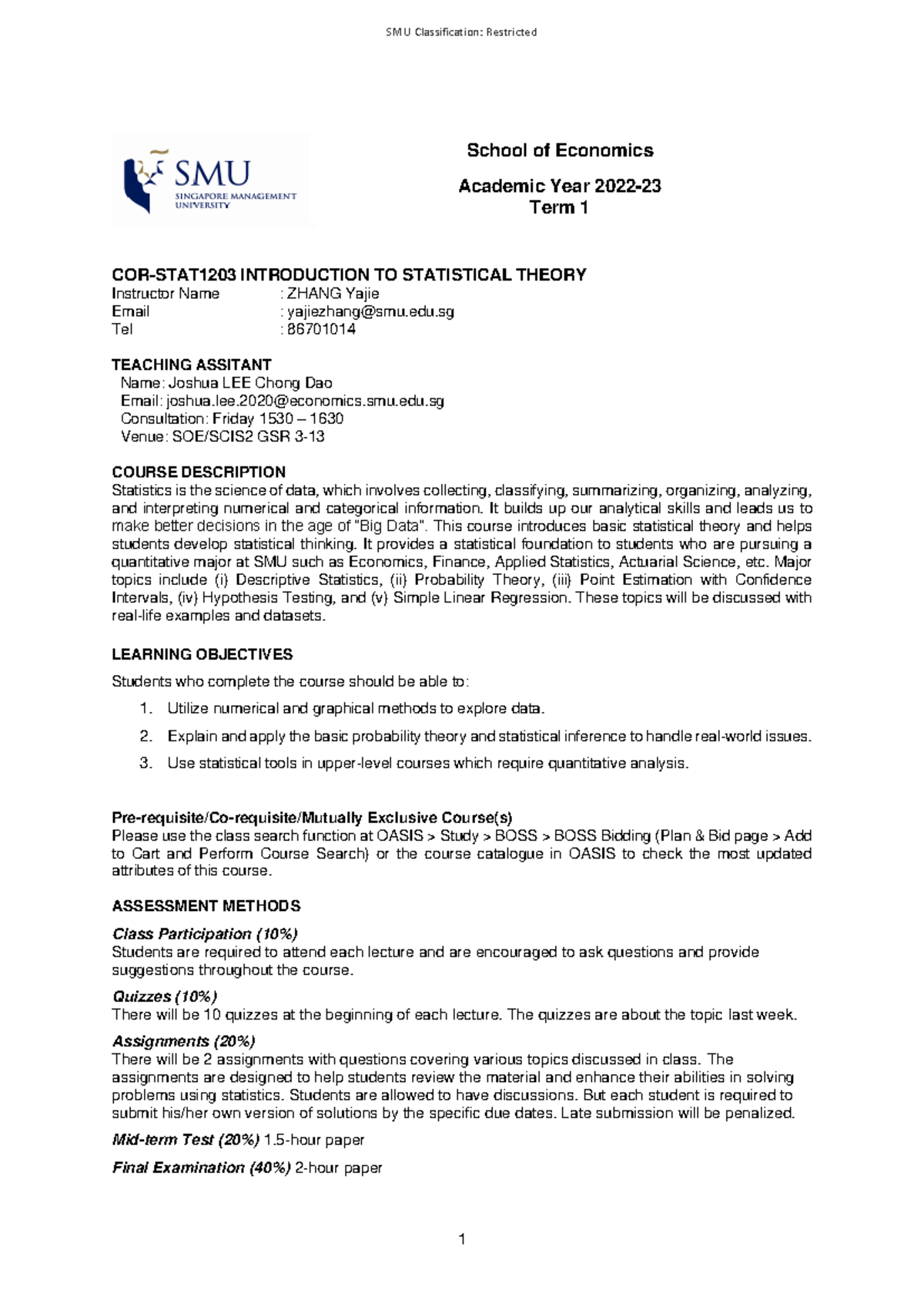 Course Outline COR-STAT 1203 (AY2022-23 Term 1) - 1 SMU Classification: Restricted COR-STAT1203 ...