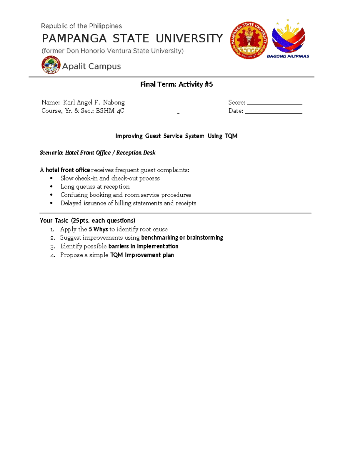 PAMPANGA STATE UNIVERSITY BSHM 4C Final Term Activity: TQM in Hotel ...