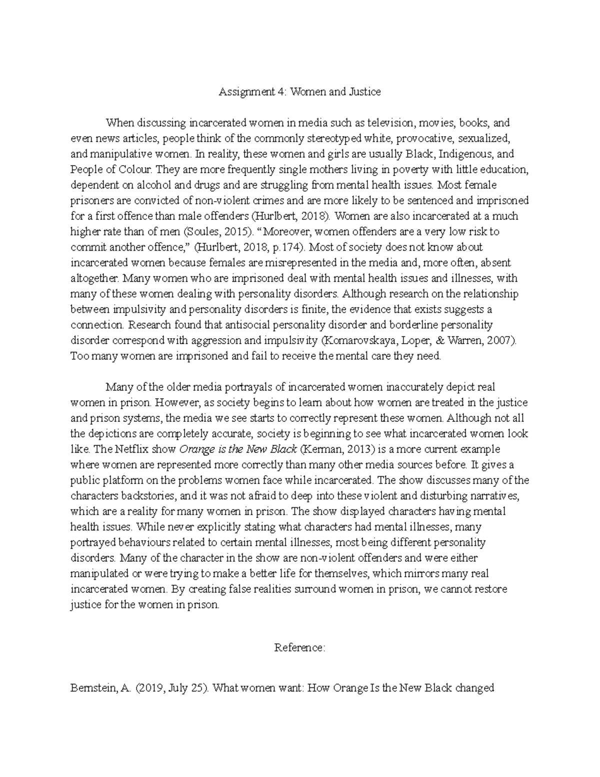 Women and Justice - Assignment 4: Women and Justice When discussing ...
