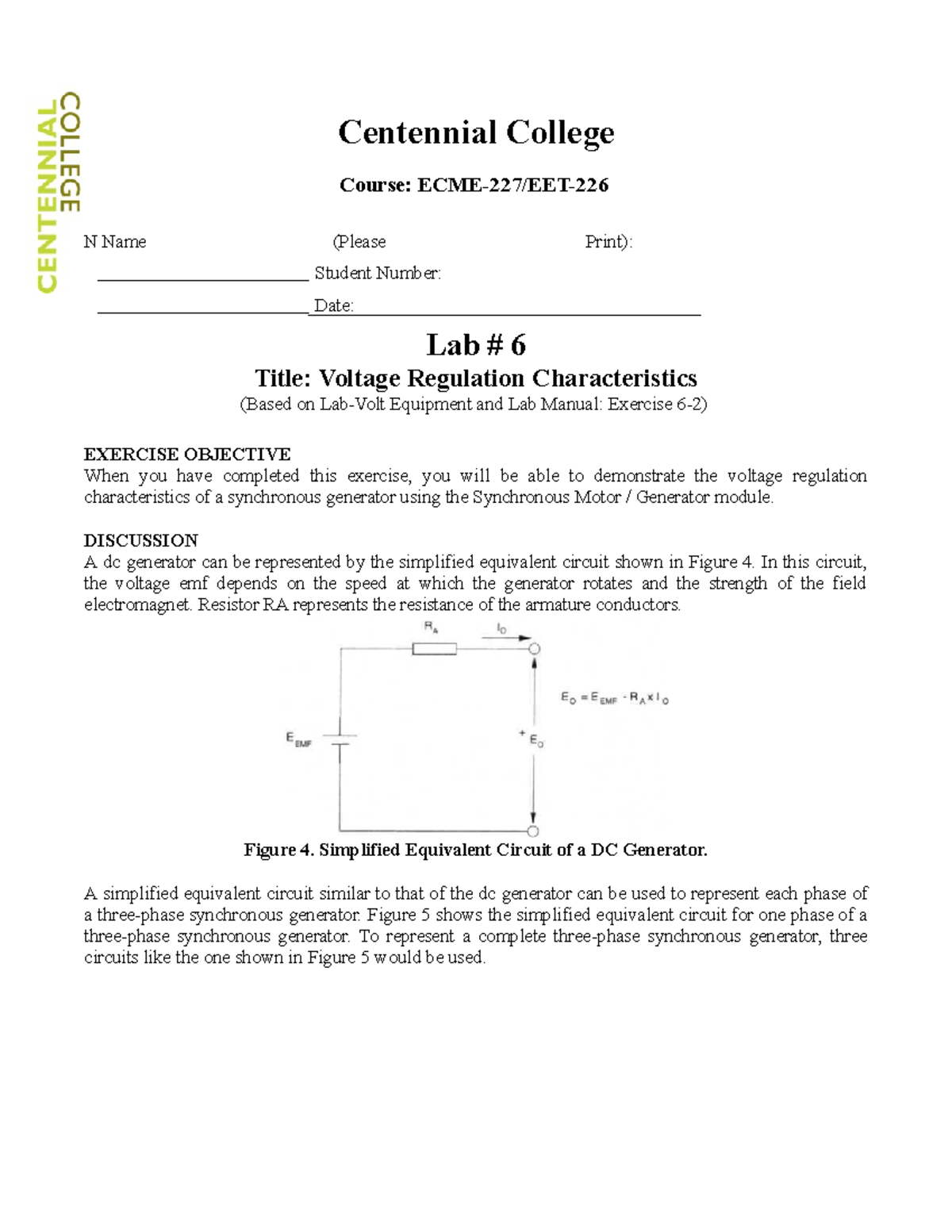 226 lab 6 completed - Centennial College Course: ECME-227/EET- Name ...