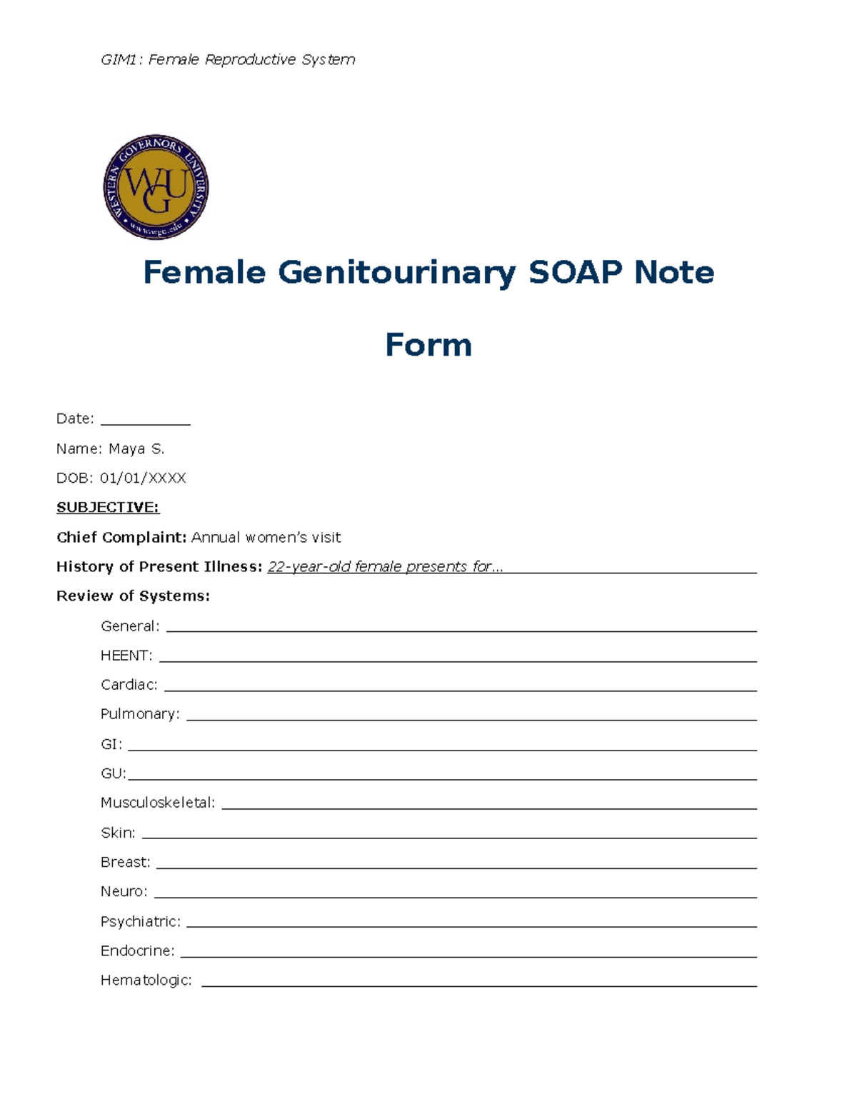 GIM1: Female Genitourinary SOAP Note & Examination Form - Studocu