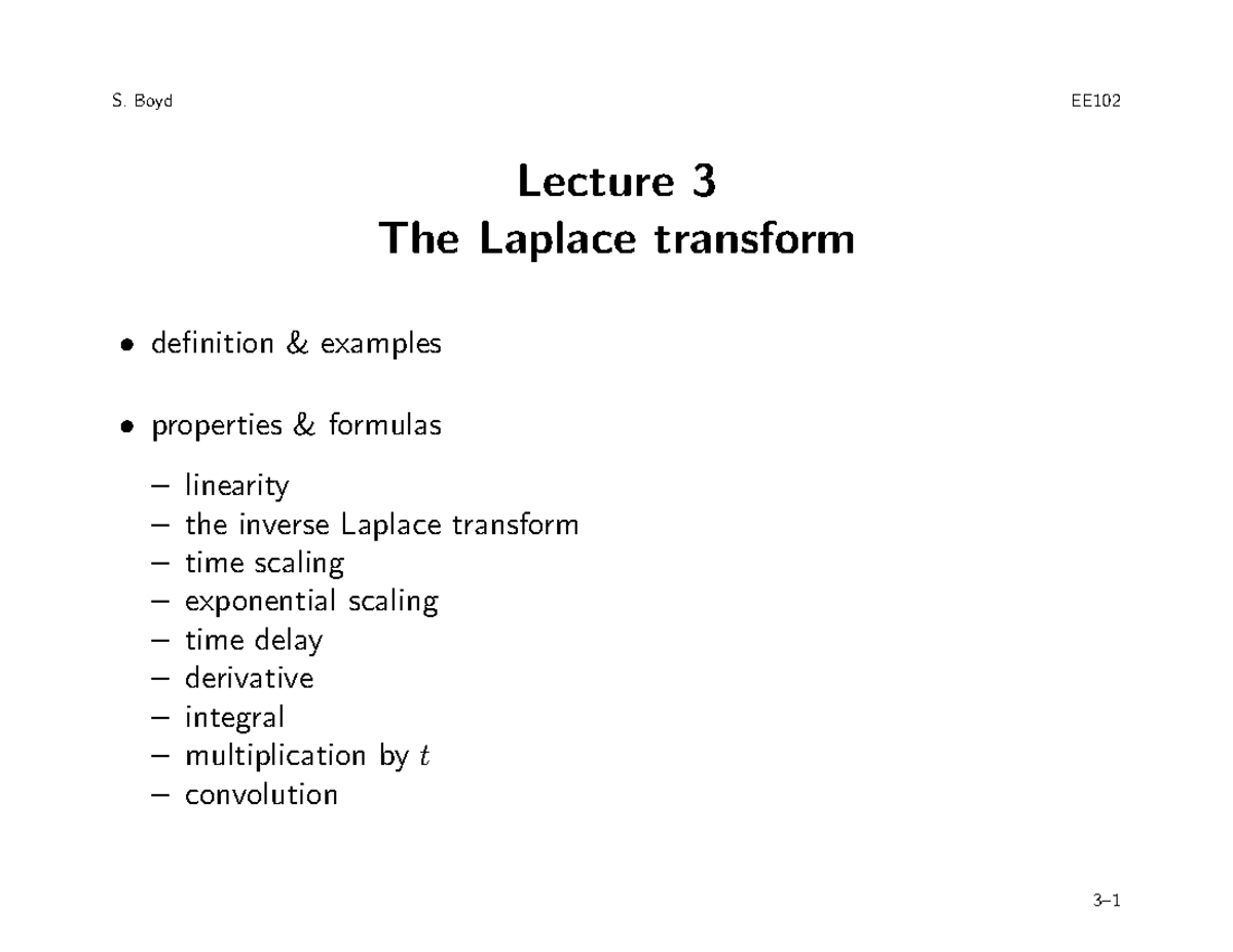 EE102 Lecture 3: Understanding the Laplace Transform and Its Properties ...