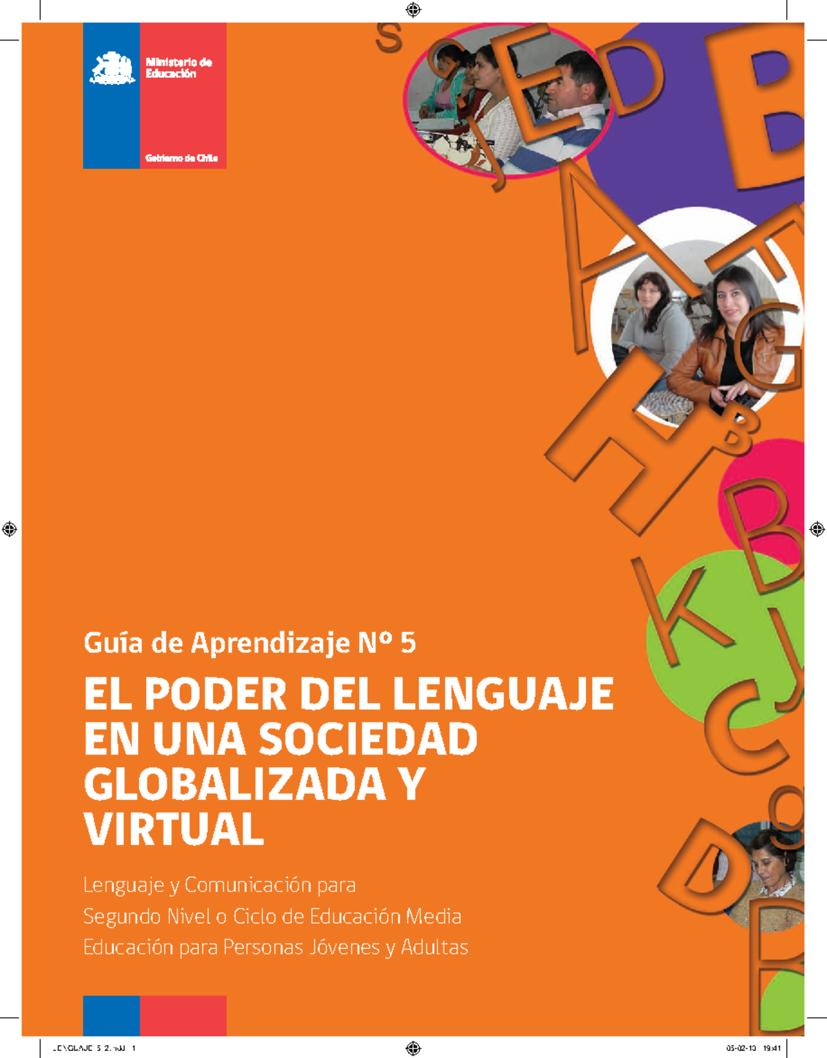 Poder del lenguaje - 1 Guía de Aprendizaje Nº 5 EL PODER DEL LENGUAJE ...