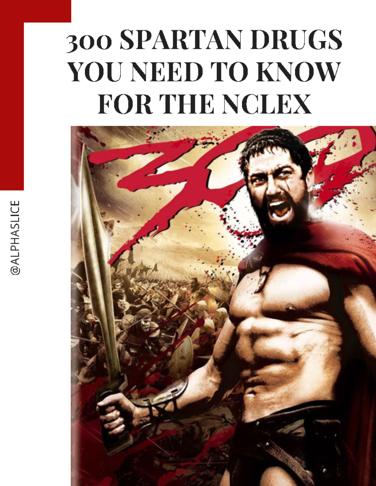 300 Spartan Medication ebooklet - 300 SPARTAN DRUGS YOU NEED TO KNOW ...