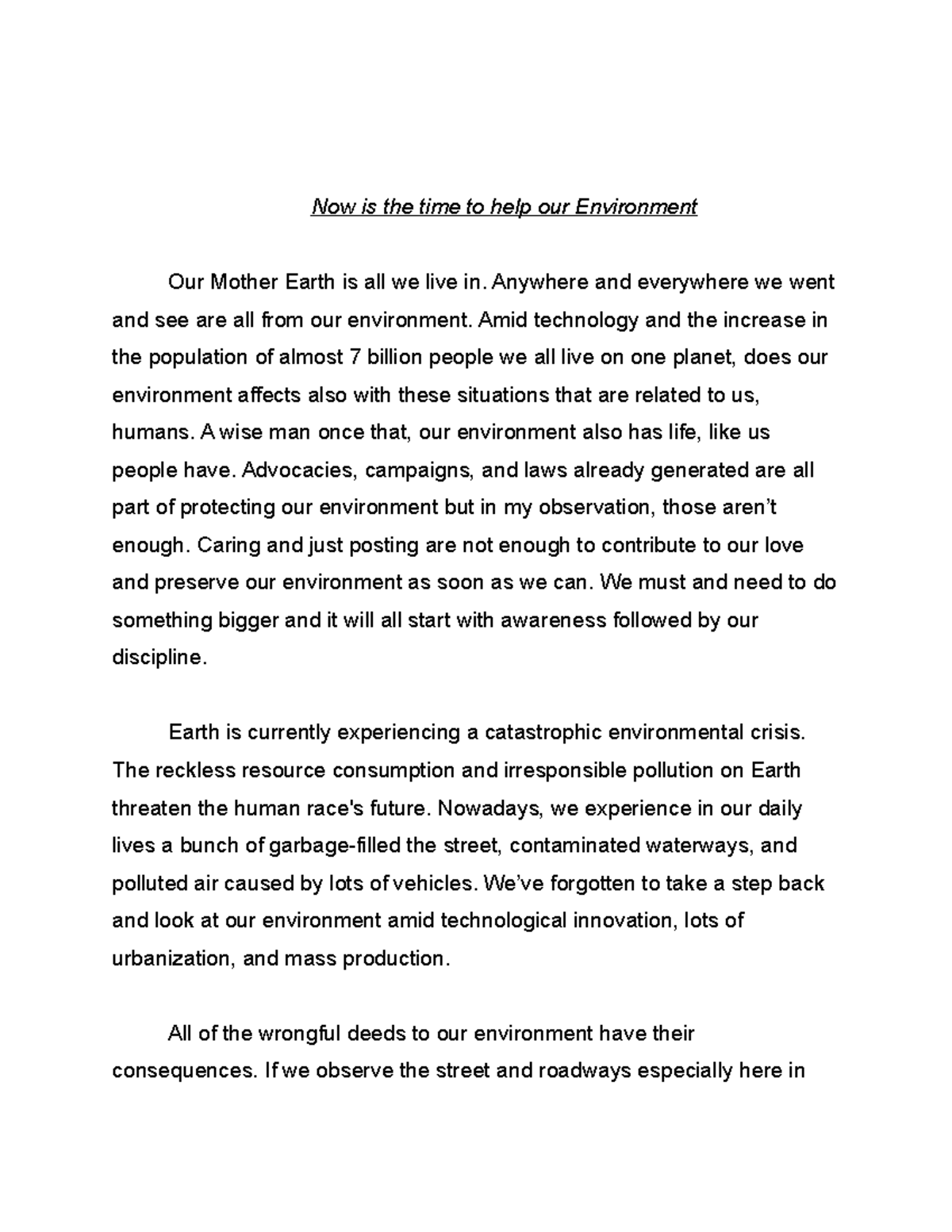 Environment essay - Now is the time to help our Environment Our Mother ...