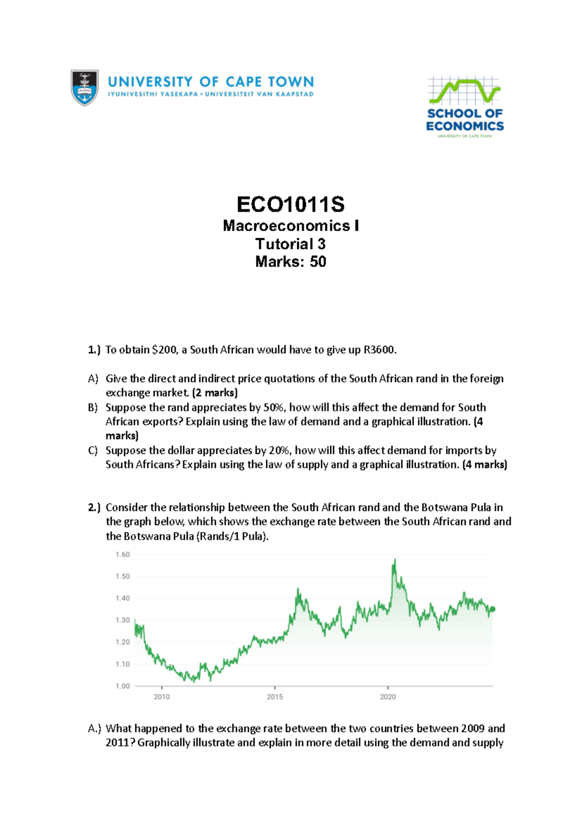 Tutorial Submission 3 - practise material - ECO1011S Macroeconomics I ...