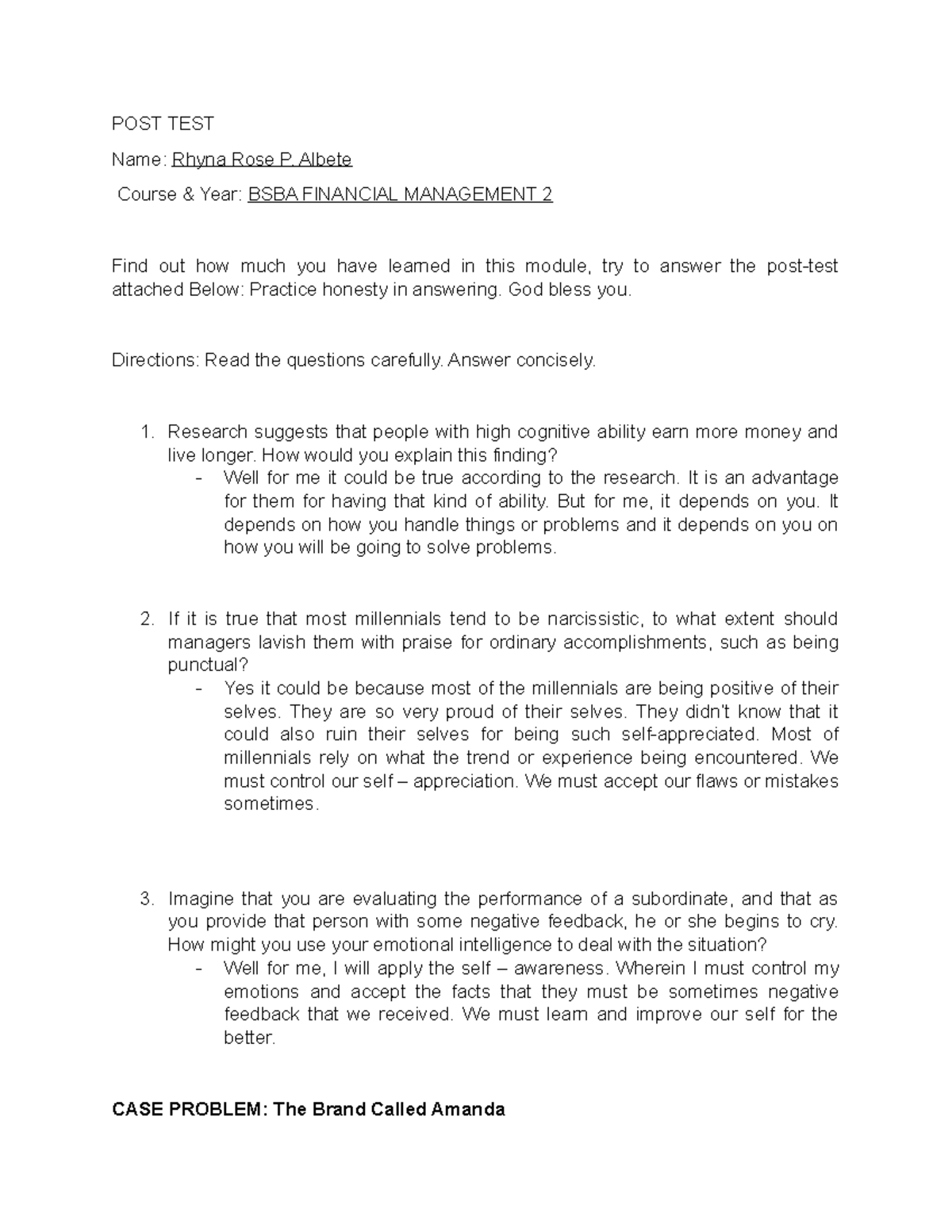 Module 1. POST TEST - Helpful - POST TEST Name: Rhyna Rose P. Albete ...