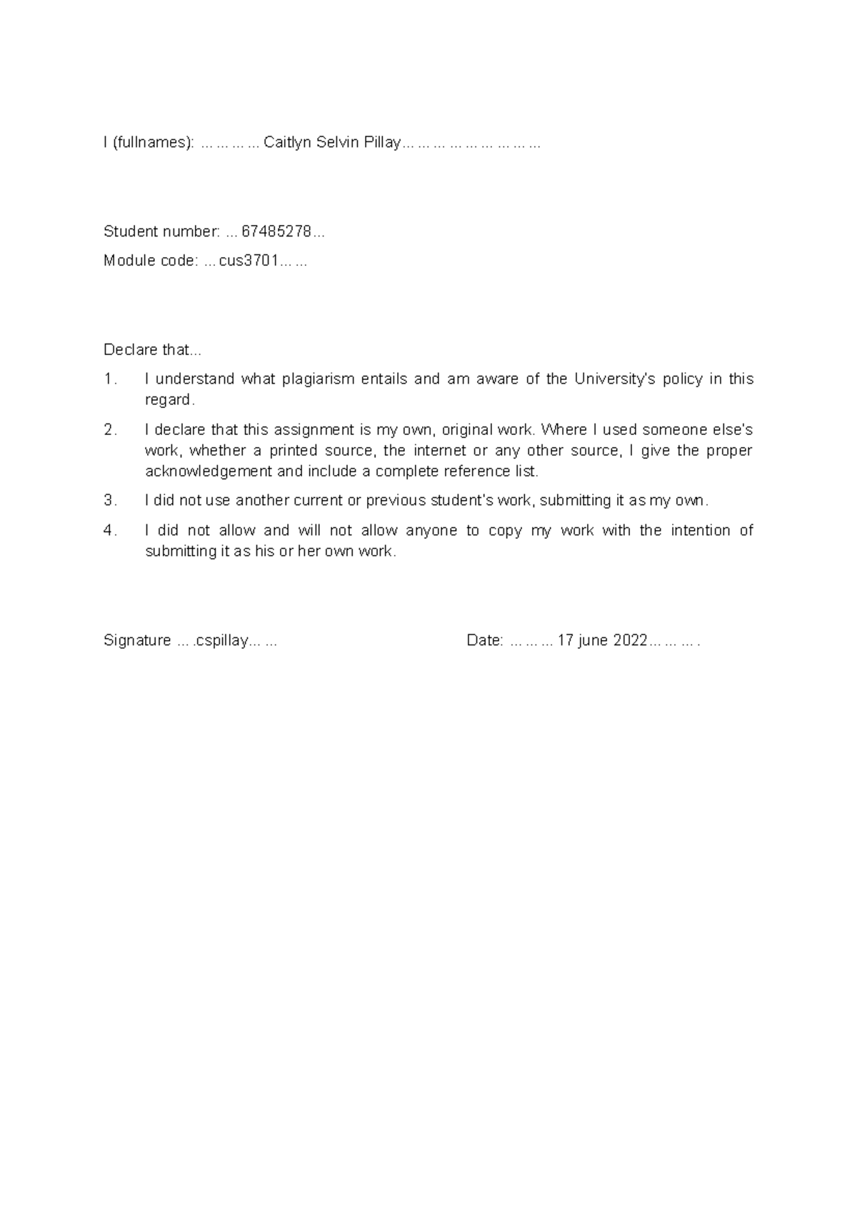 Student Declaration FOR Assignment - I (fullnames): ........... Selvin ...