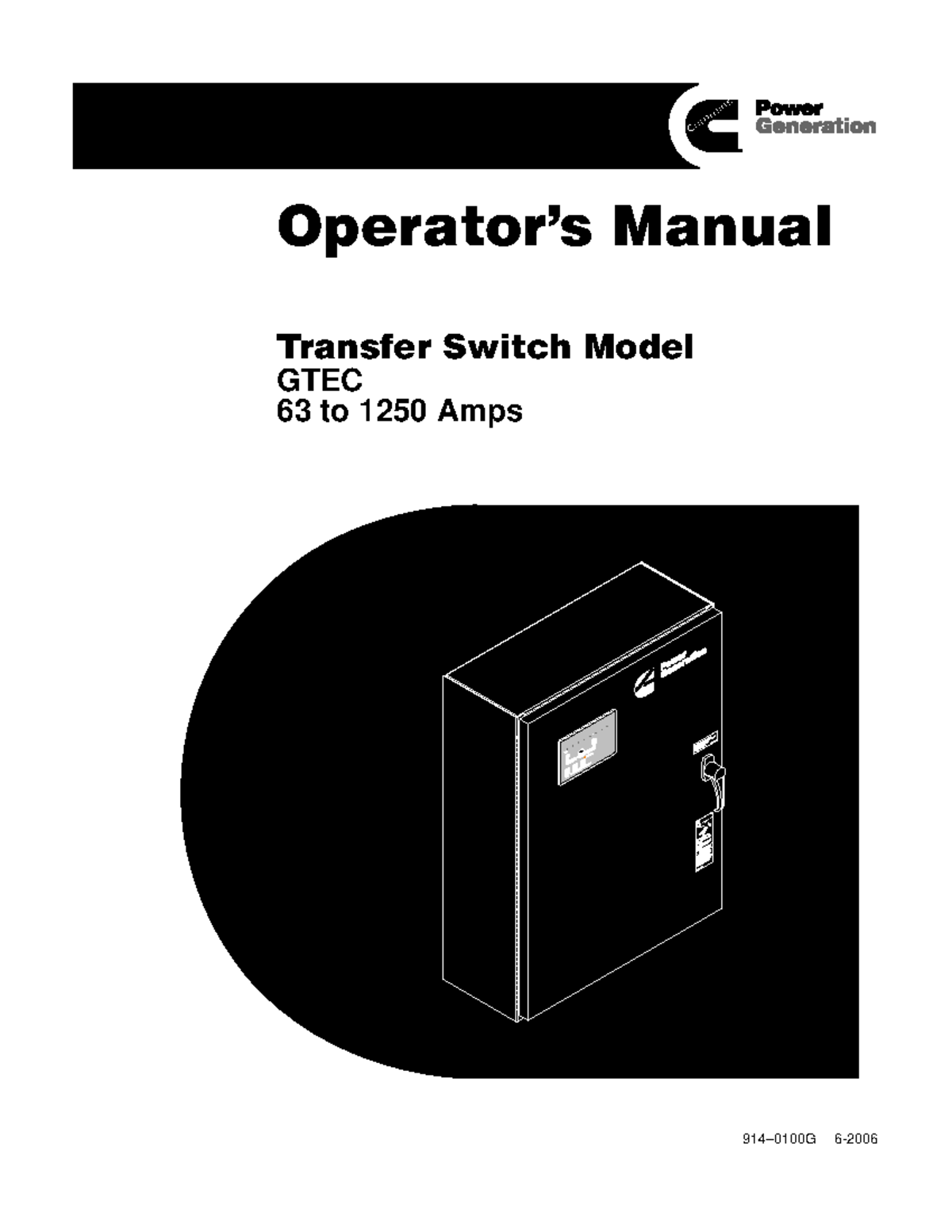 25225695 - GTEC Transfer Switch Operator's Manual: 63-1250 Amps - Studocu