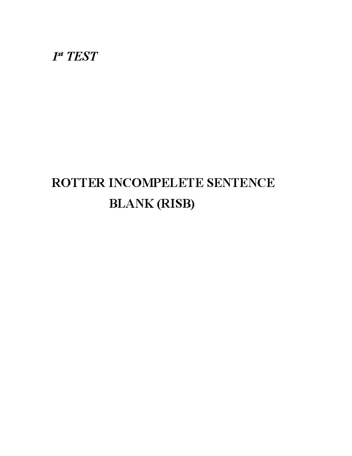 Rotter Incomplete Sentence Blank Test: Overview and Scoring Guide - Studocu