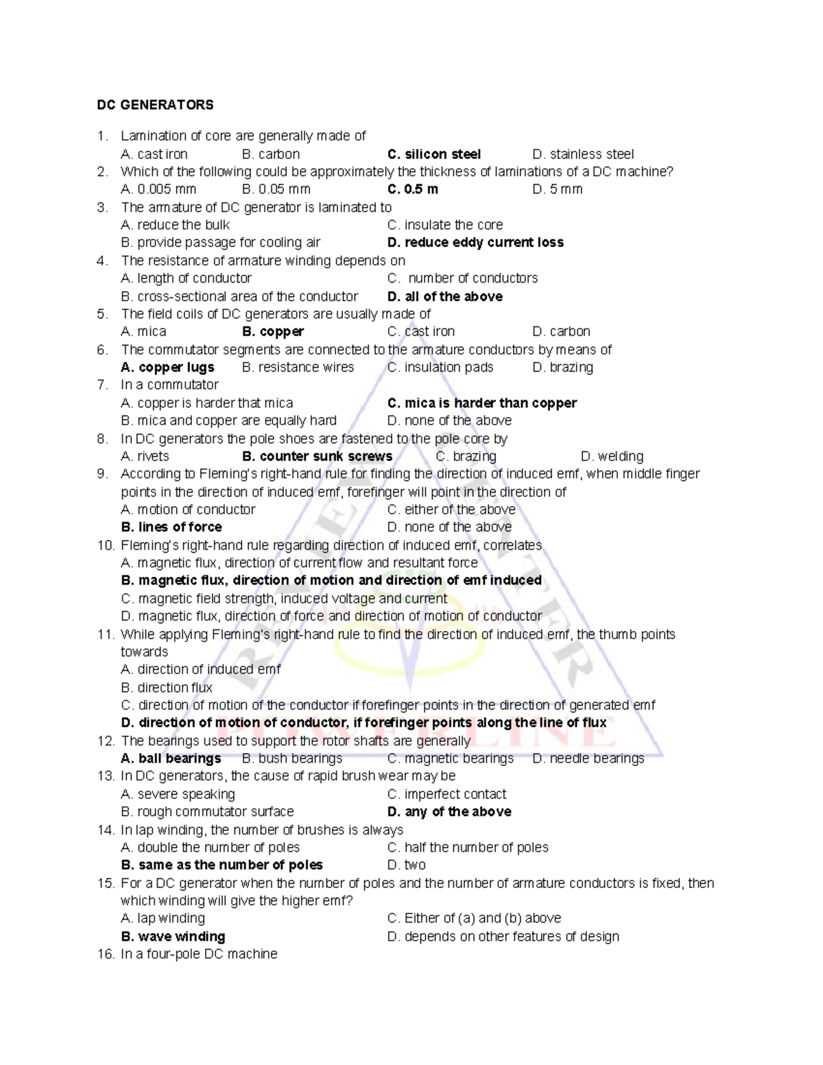 Chapter 9 DC Generators - DC GENERATORS Lamination of core are generally made of A. cast iron B ...