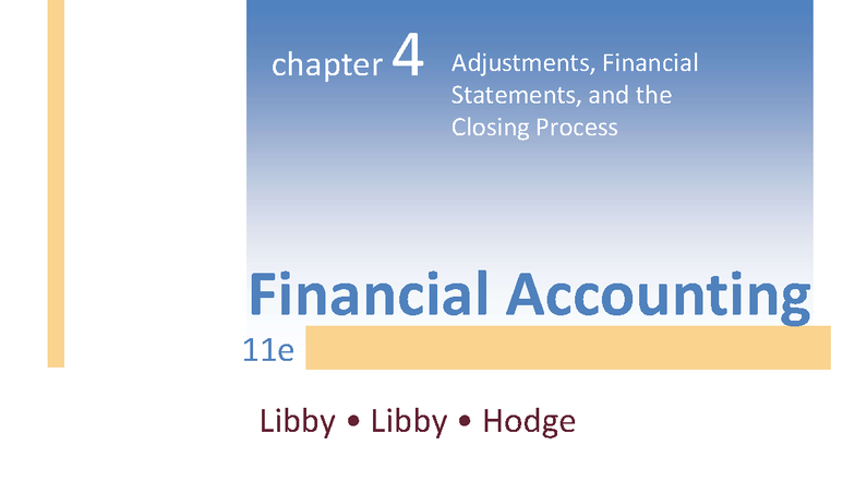 Chapter 4: Financial Adjustments & Closing Process - Financial ...