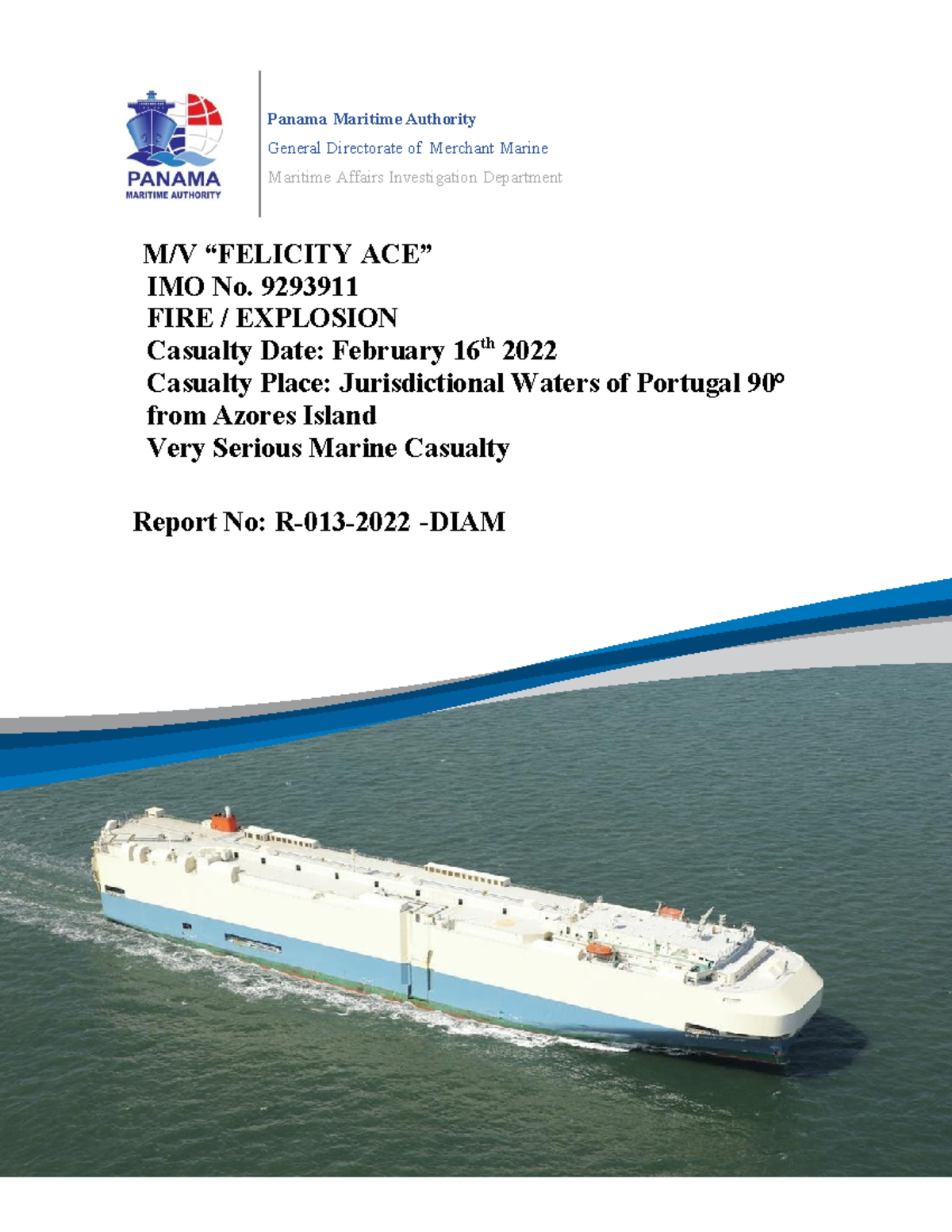 Panama Maritime Authority Report: Investigation of M.V. Felicity Ace ...