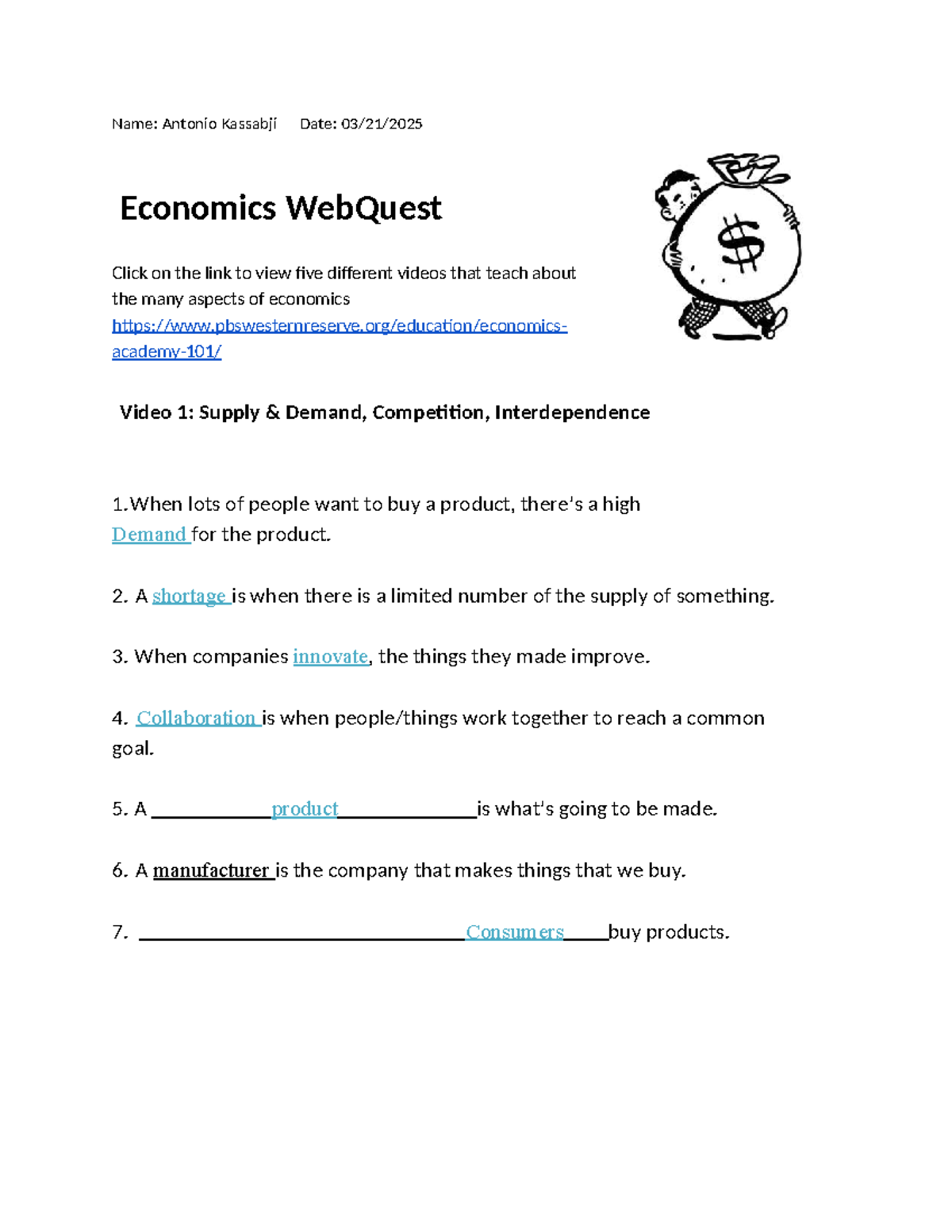 Economics WebQuest: Understanding supply, demand, and production ...