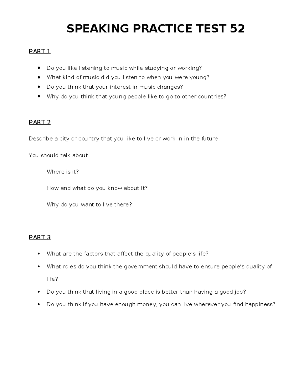 SPEAKING PRACTICE TEST 52: Music, Places, and Quality of Life - Studocu