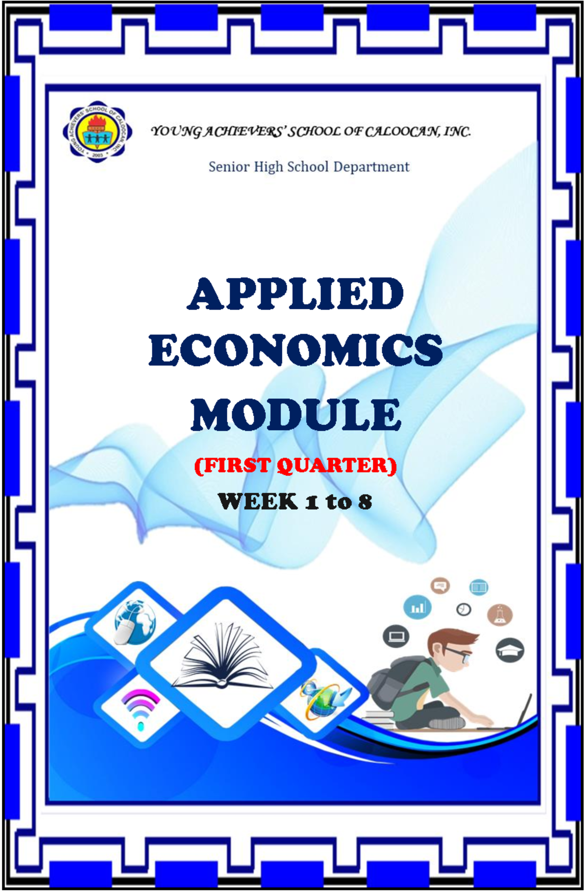 Applied Economics (Q1) - APPLIED ECONOMICS MODULE (FIRST QUARTER) WEEK ...