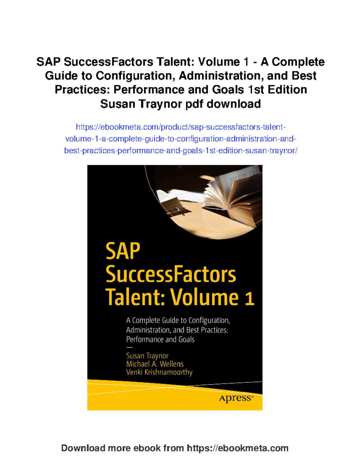 SAP SuccessFactors Talent: Volume 1 - Configuration & Best Practices ...