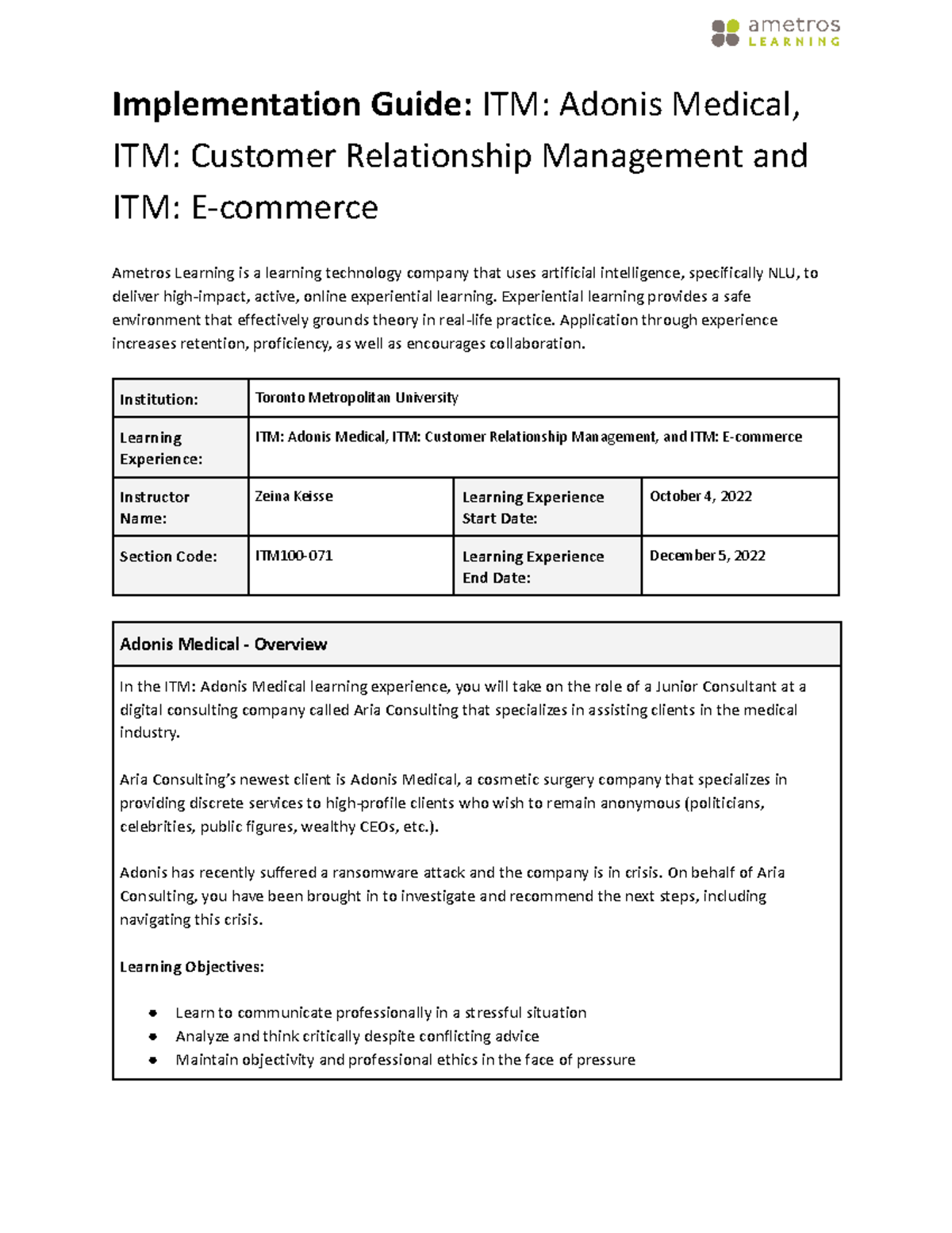 ITM100 Section 071 3-4pm Tutorial, CRM, Adonis, and E-commerce Implementation Guide Fall 2022 ...