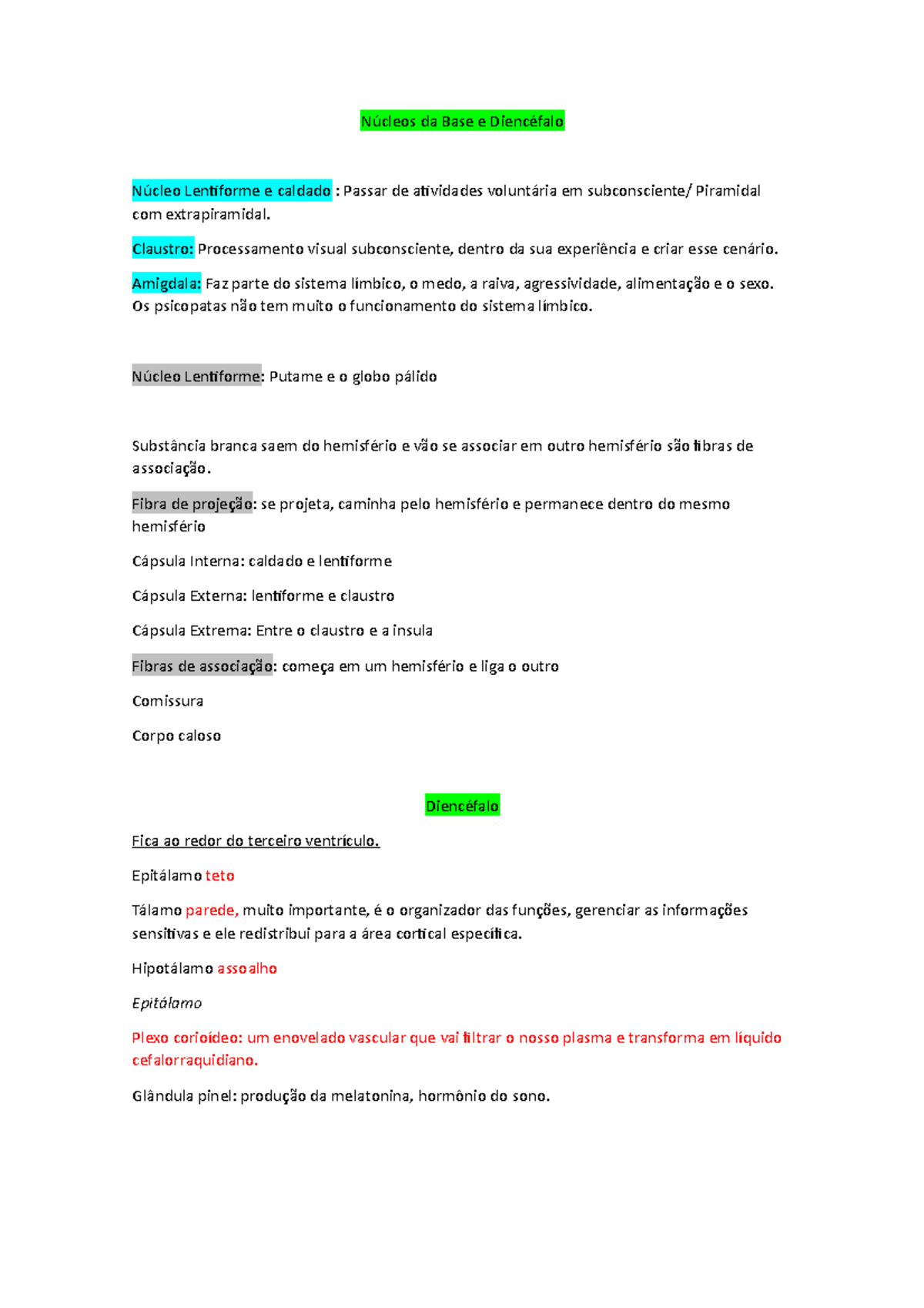 Núcleos da Base e Diencéfalo - Núcleos da Base e Diencéfalo Núcleo ...