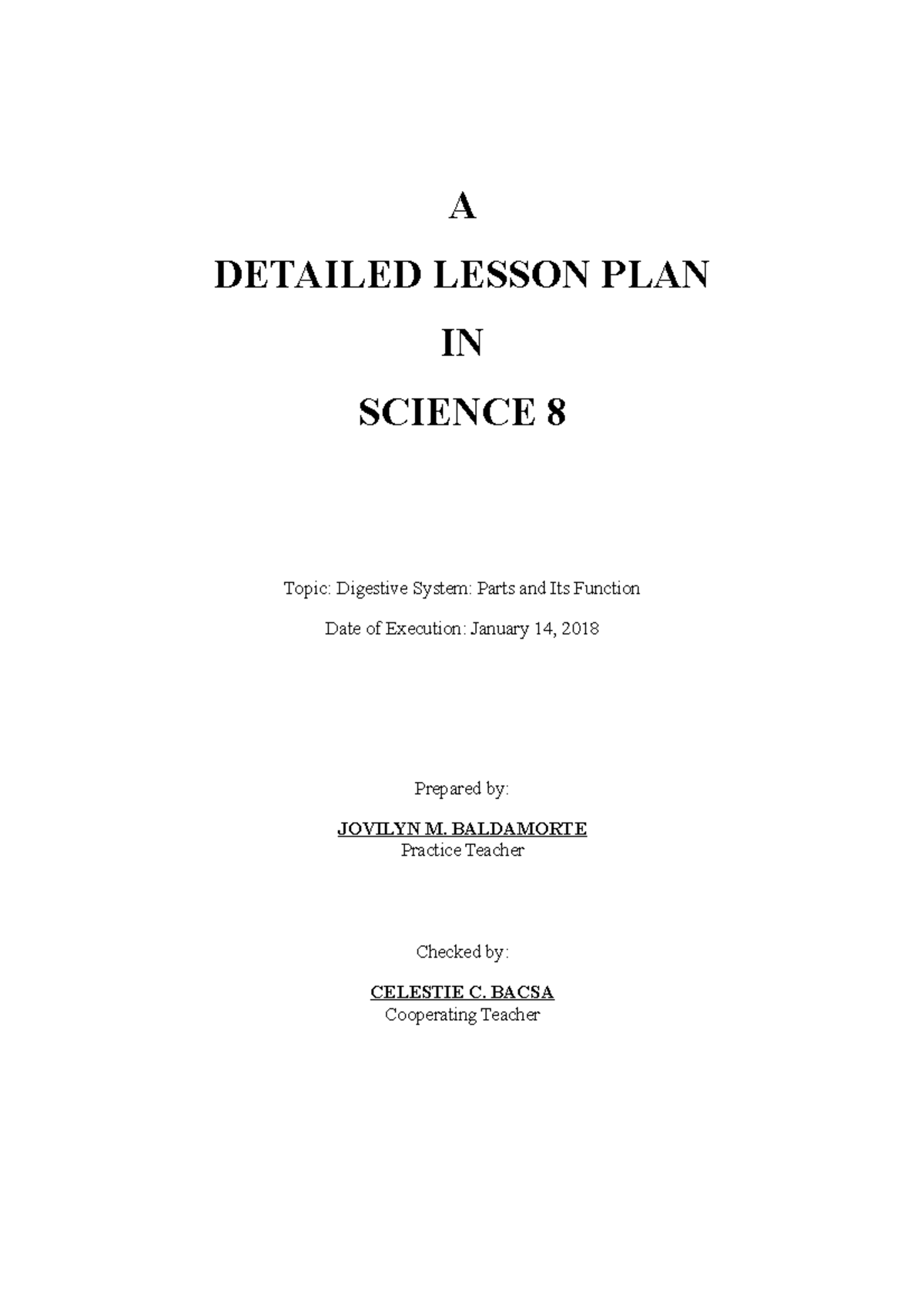 1DLP-S8 Digestive System: Detailed Lesson Plan and Activities - Studocu