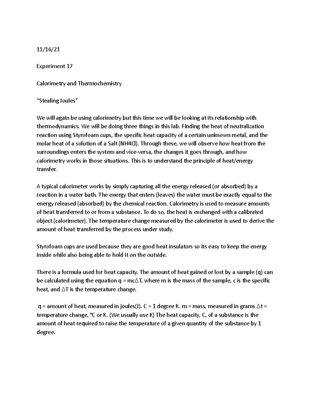 Experiment 17 Summary - 11/16/ Experiment 17 Calorimetry and Thermochemistry