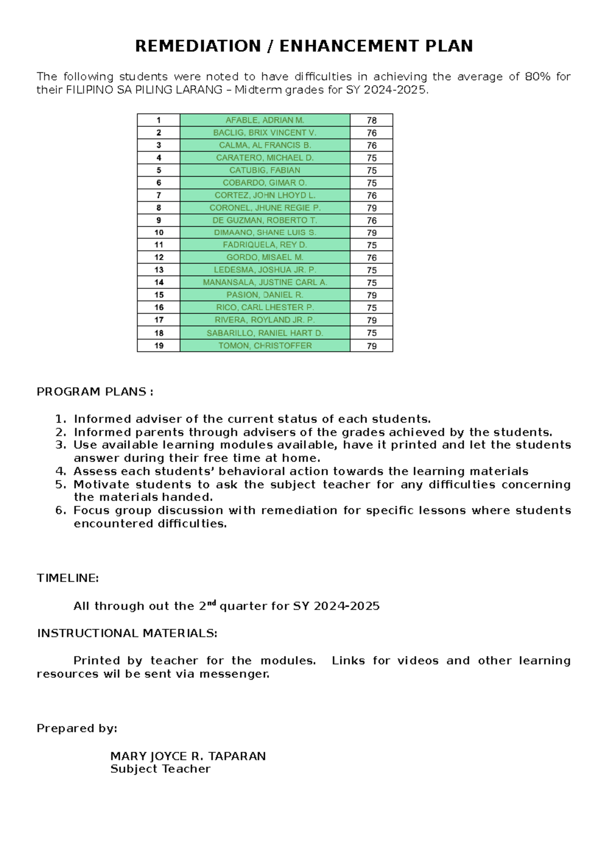 FILIPINO SA PILING LARANG Midterm Remediation Enhancement Plan - Studocu