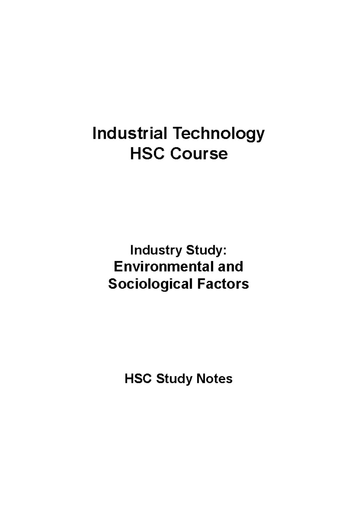 HSC Industrial Technology Study Notes: Environmental & Sociological ...