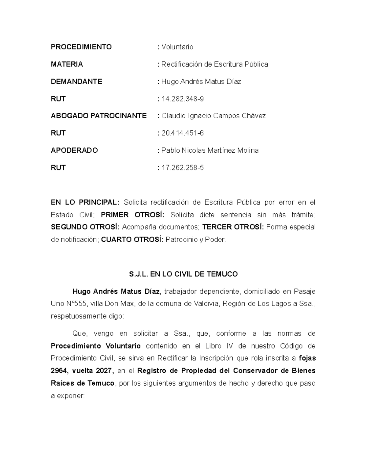 Solicitud de Rectificación de Escritura Pública - Hugo Matus Díaz - Studocu