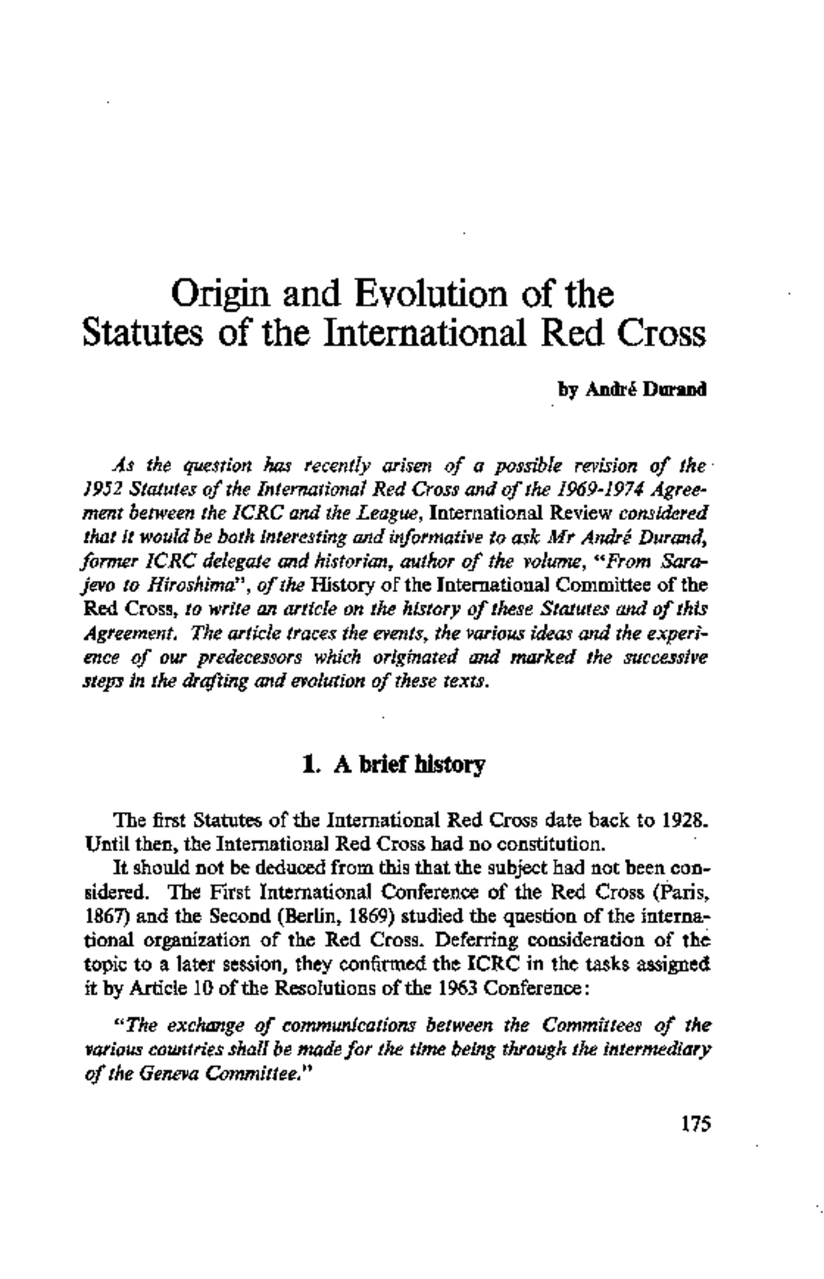 Origin and Evolution of the Statutes of the International Red Cross: A ...