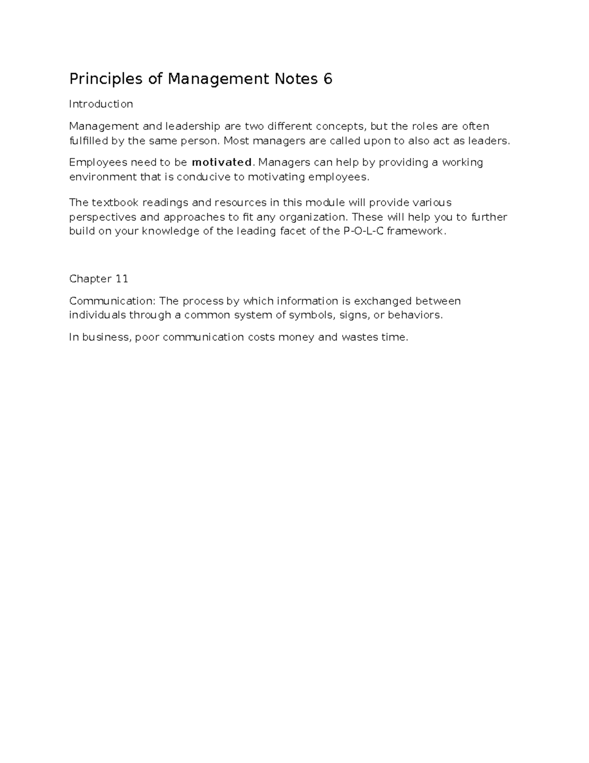 Principles of Management Notes 6 - Most managers are called upon to ...