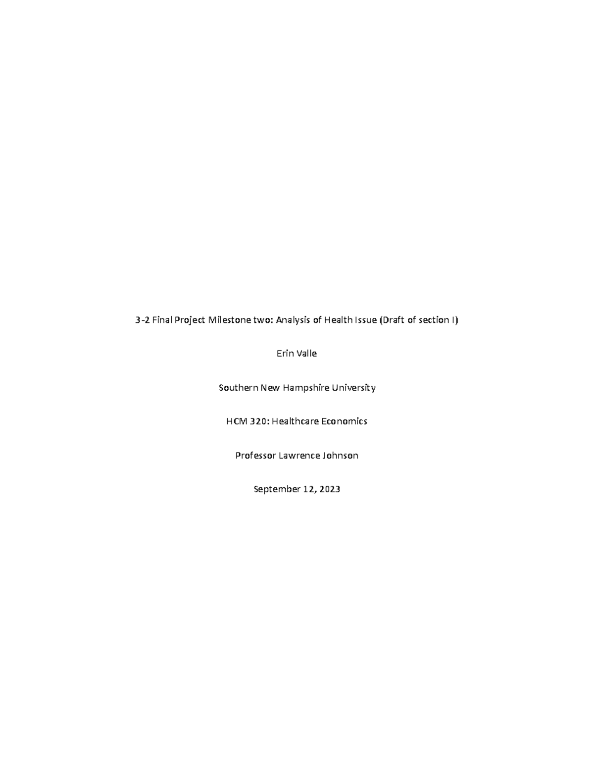 HCM 320 Final Project Milestone 2: Childhood Obesity Analysis (Draft ...