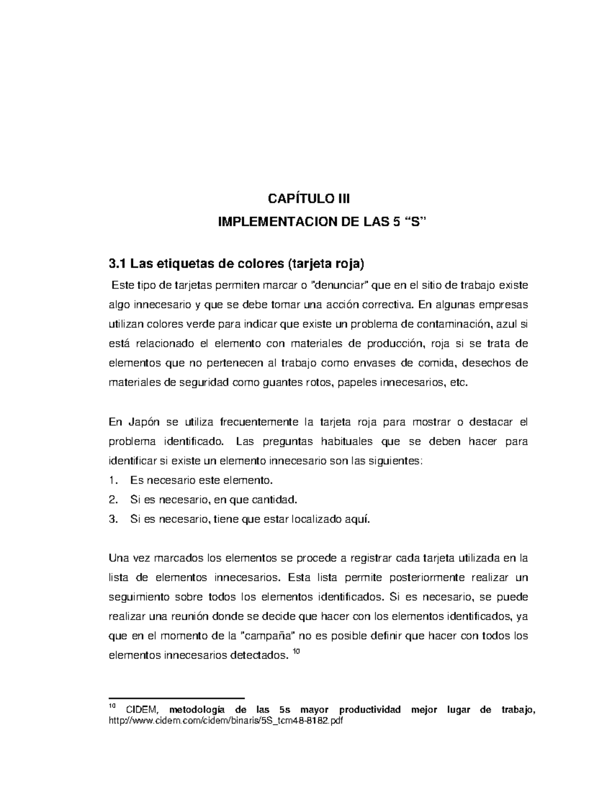 CAPÍTULO 3: IMPLEMENTACIÓN DE LAS 5S Y TARJETAS DE COLORES - Studocu